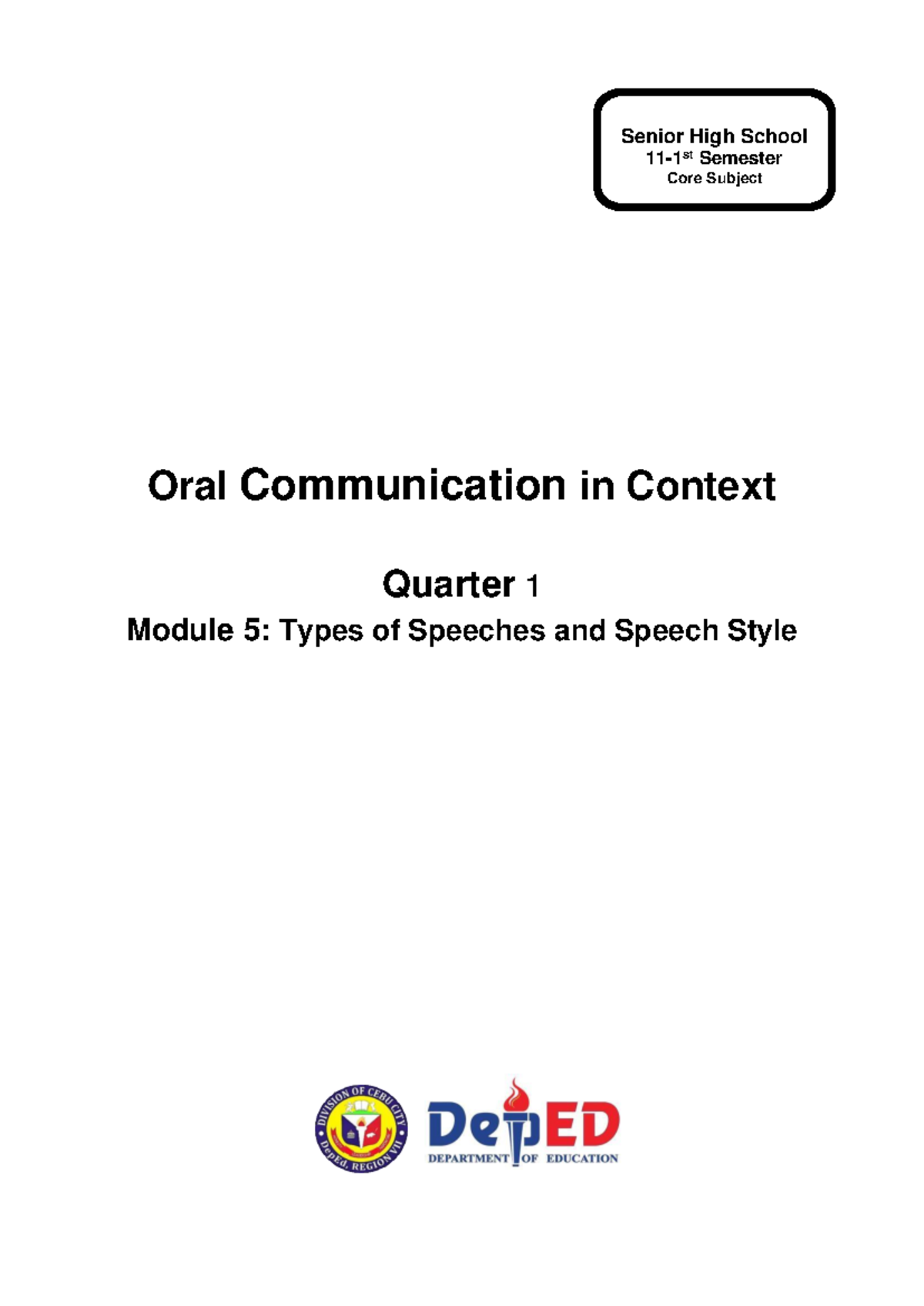5 Q1 Oral Com - Oral Communication - Oral Communication in Context ...