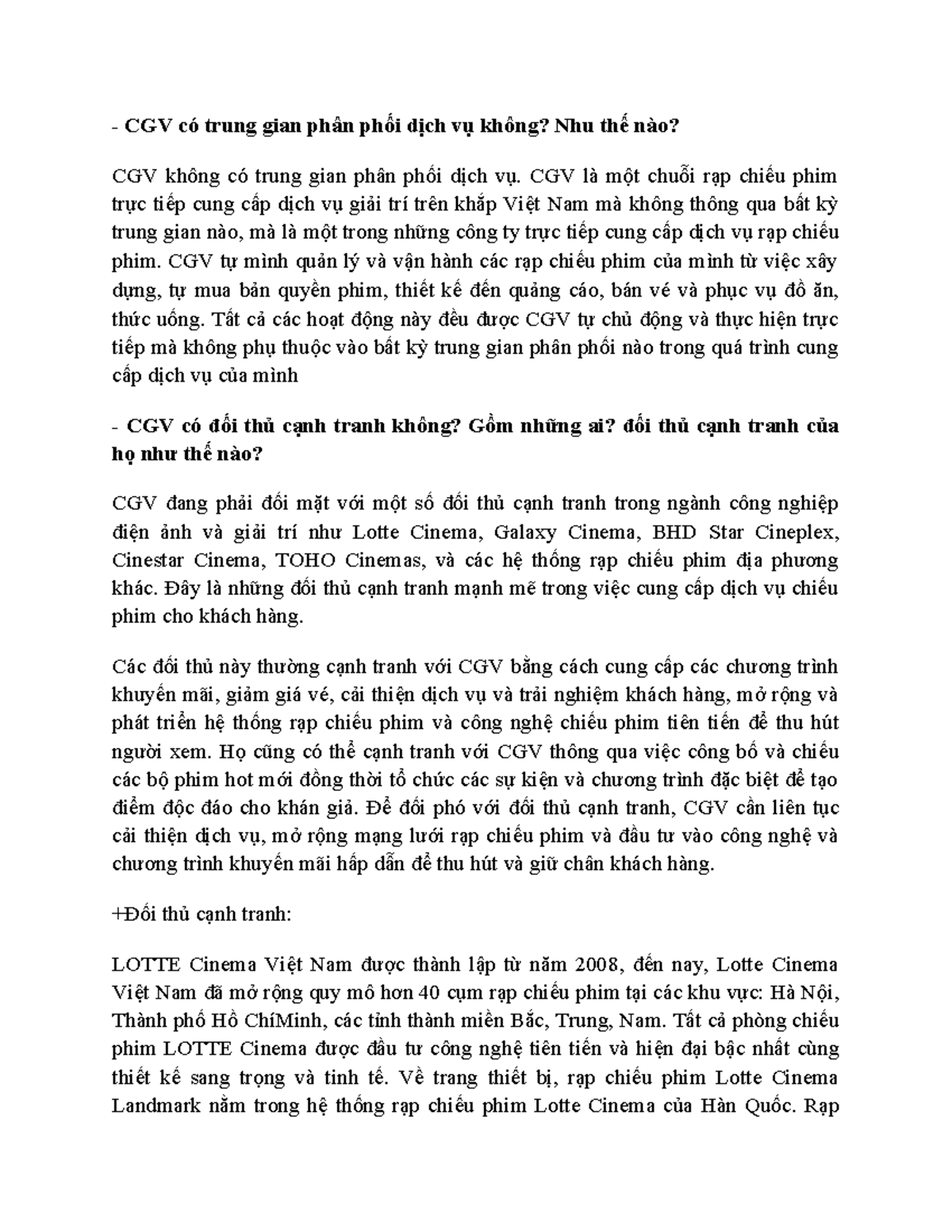 4 - ncie - CGV có trung gian phân phối dịch vụ không? Nhu thế nào? CGV không có trung gian phân ...