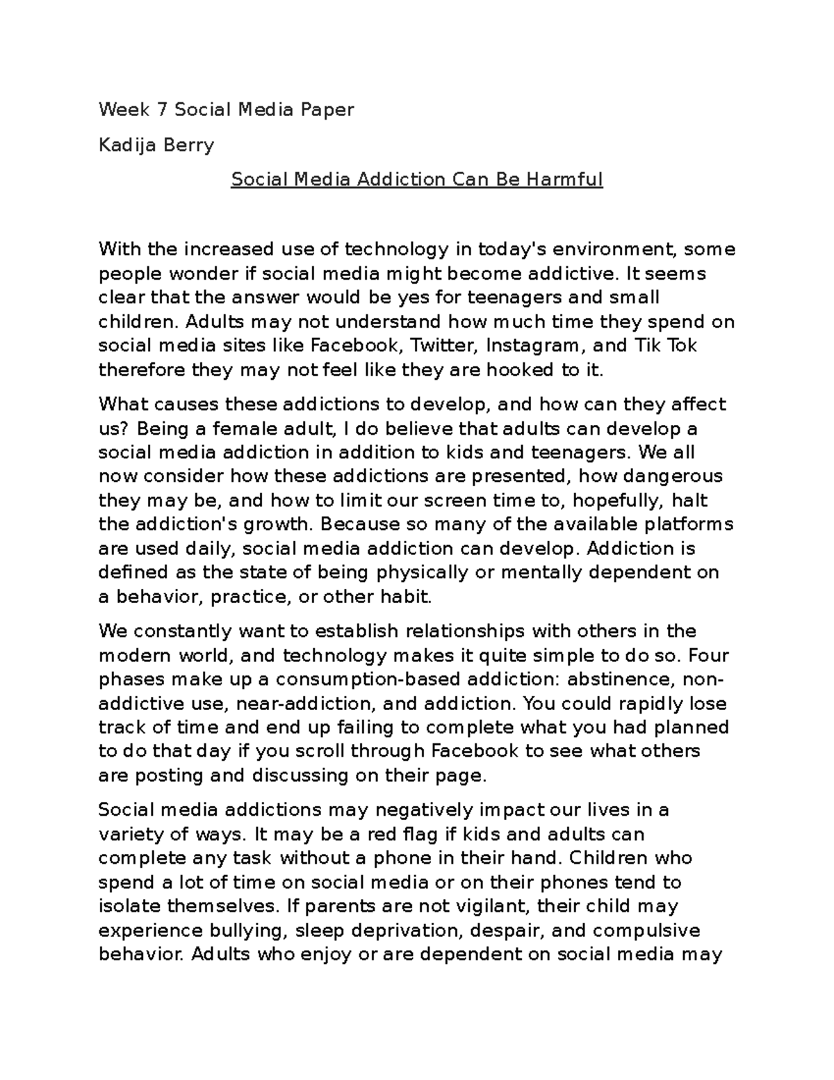 Social Media Project Paper - Week 7 Social Media Paper Kadija Berry ...