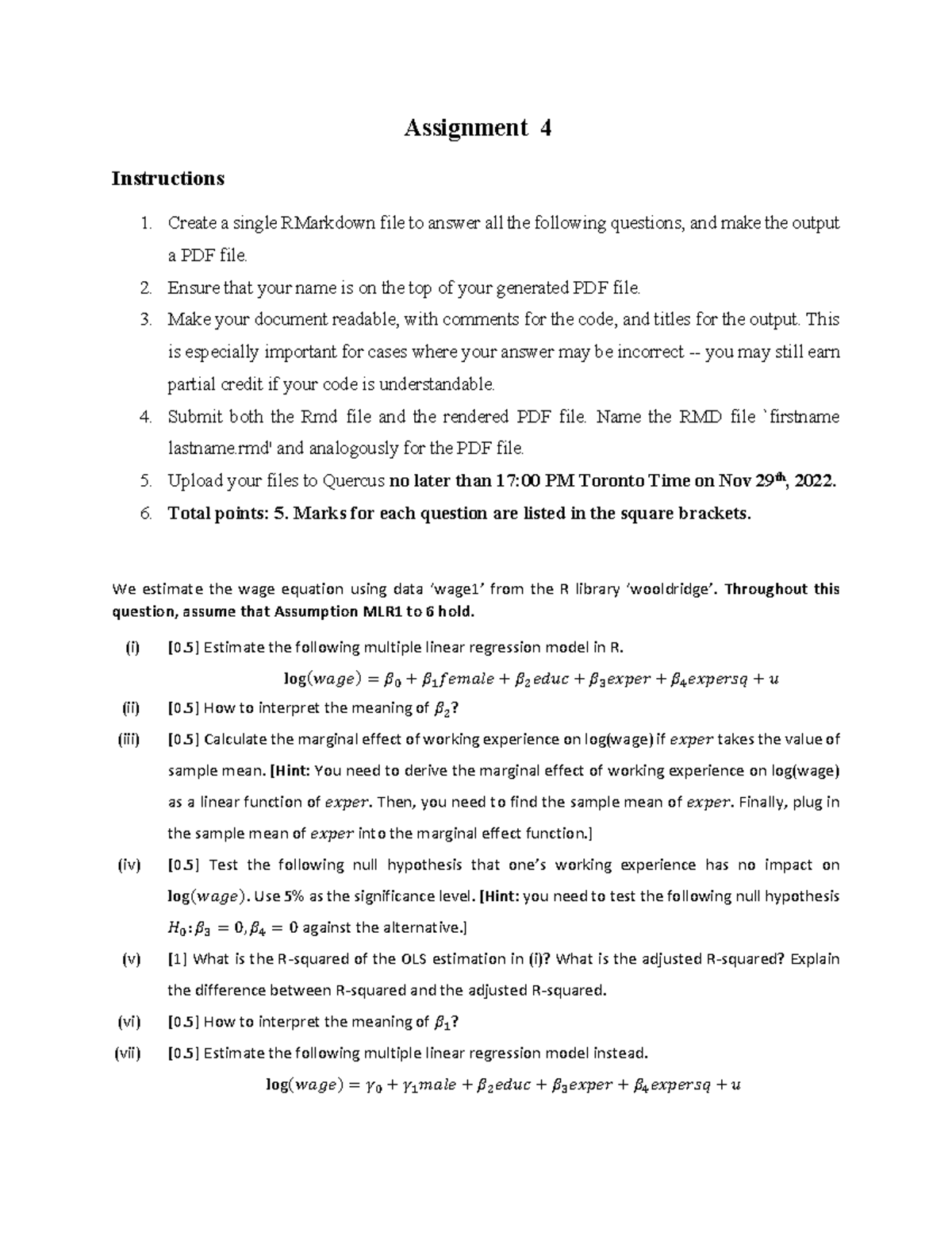 Problem Set 4 - Assignment 5 Instructions 1. Create a single RMarkdown file to answer all the ...