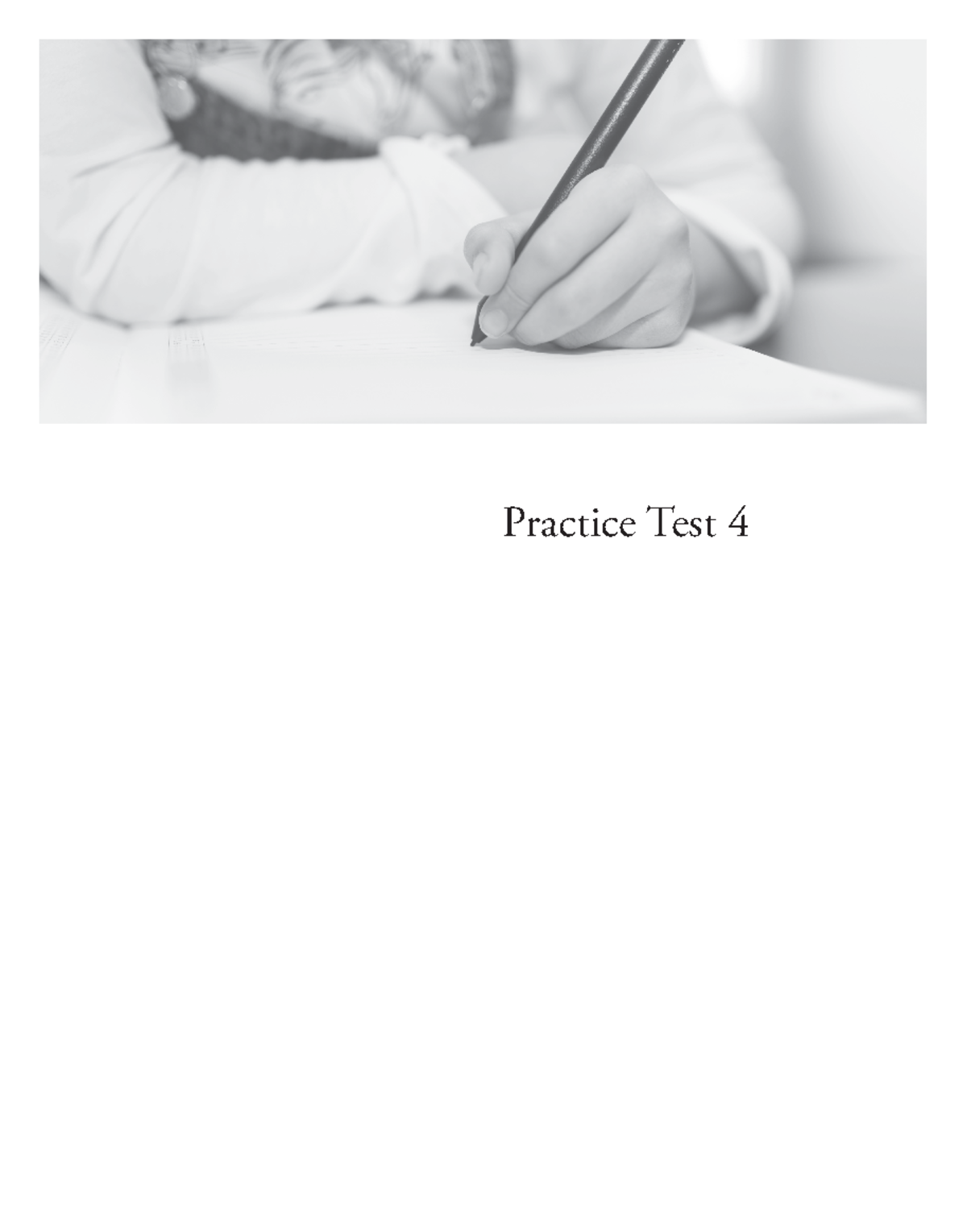 Practice Test 4 - Practice Test AP ® English Language and Composition ...
