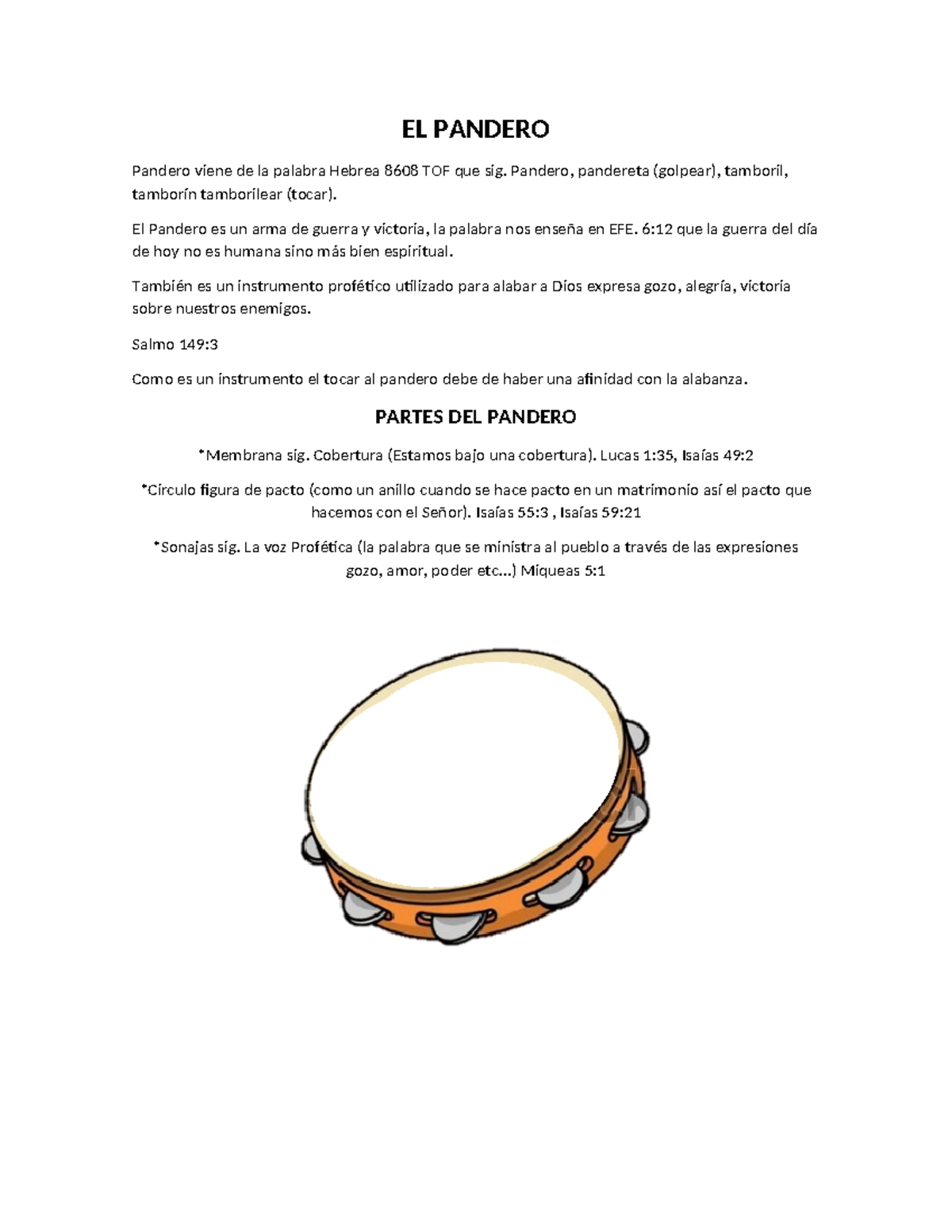 EL Pandero - EL PANDERO Pandero viene de la palabra Hebrea 8608 TOF que ...
