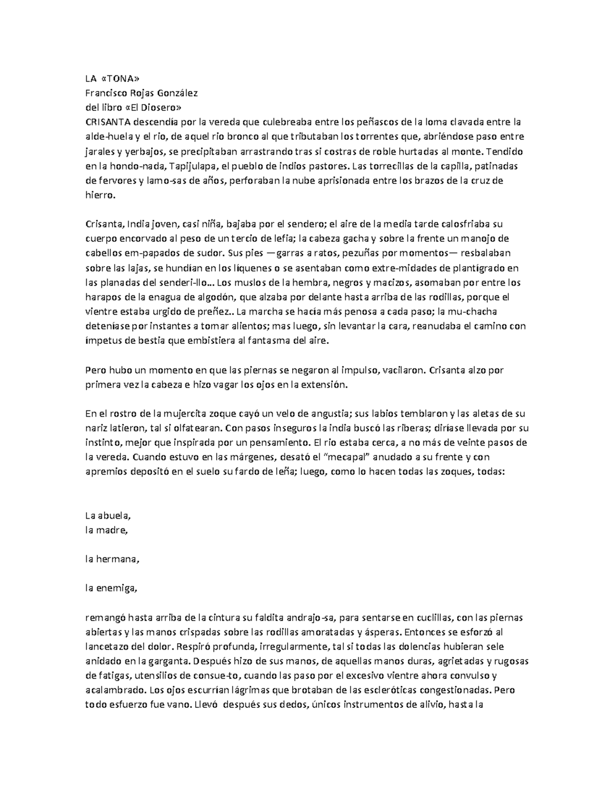 Cuento DE LA TONA - LA «TONA» Francisco Rojas González del libro «El Diosero» CRISANTA descendía ...