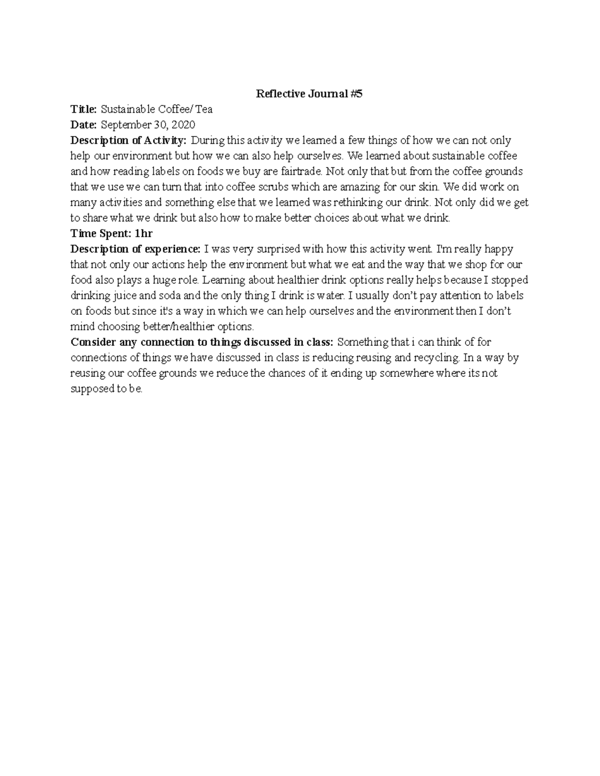 Reflective journal 5 - Reflective Journal # Title: Sustainable Coffee ...