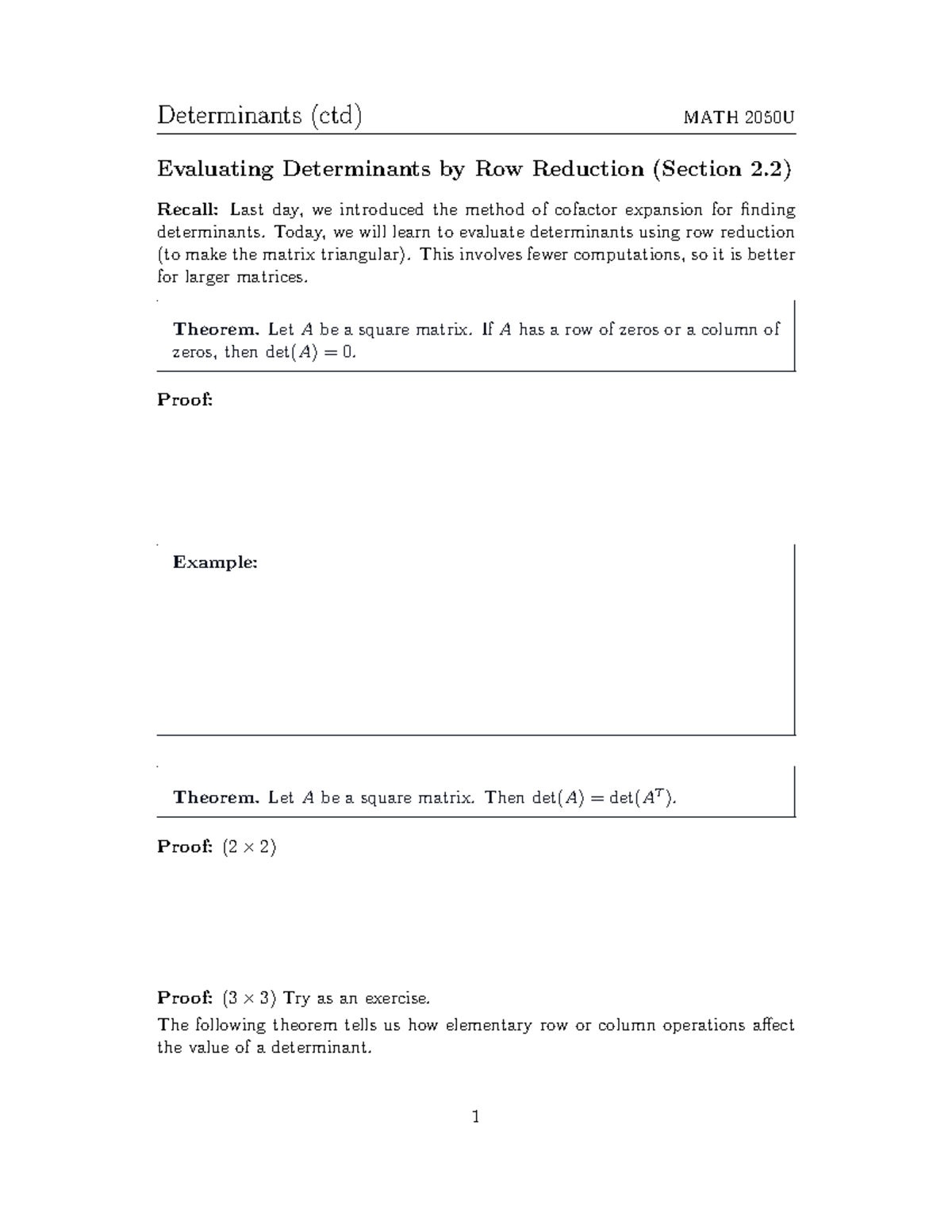 2050 Lecture 7 bw - need docs - Determinants (ctd) MATH 2050U Evaluating Determinants by Row ...
