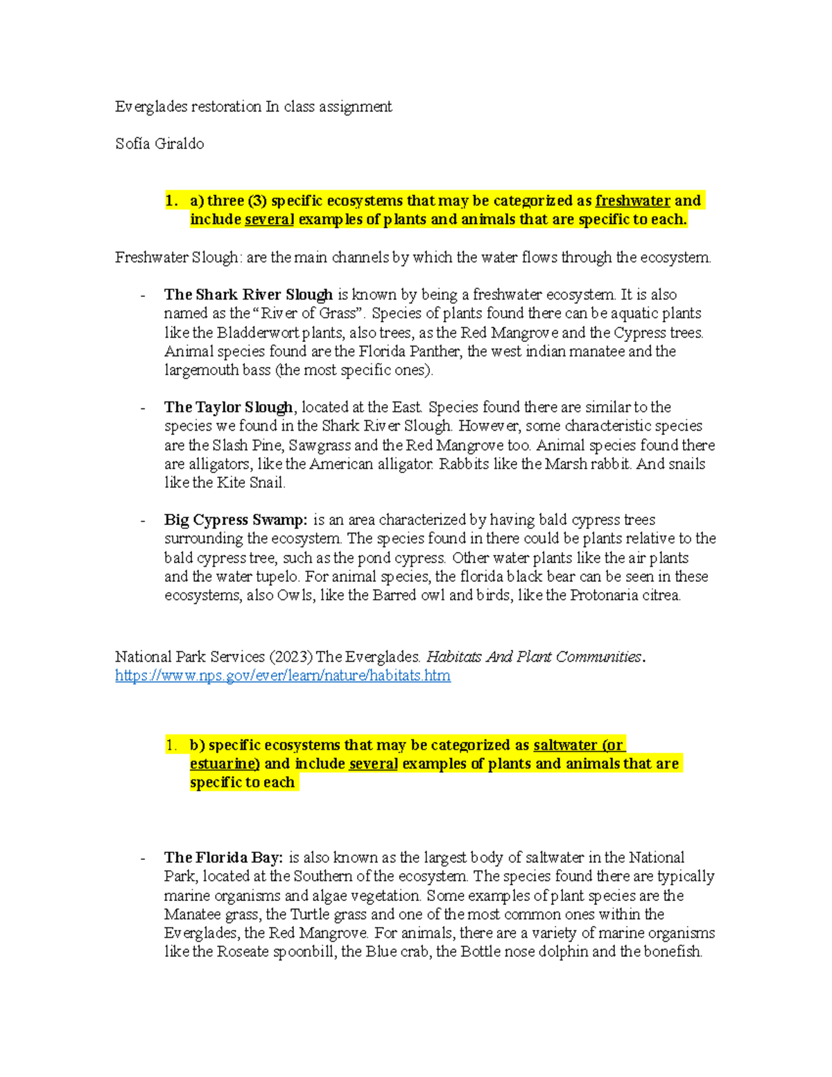 Everglades restoration In class assignment - Freshwater Slough: are the ...