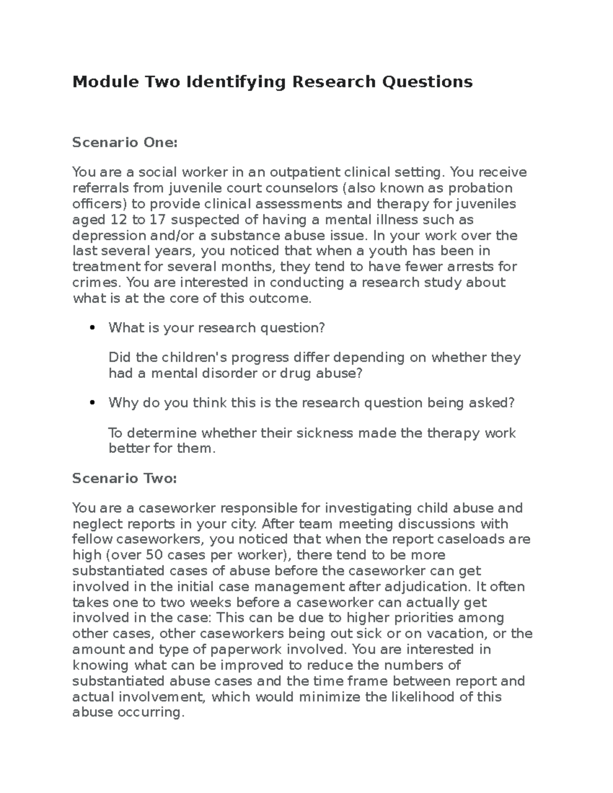 Module Two Identifying Research Questions - You receive referrals from ...