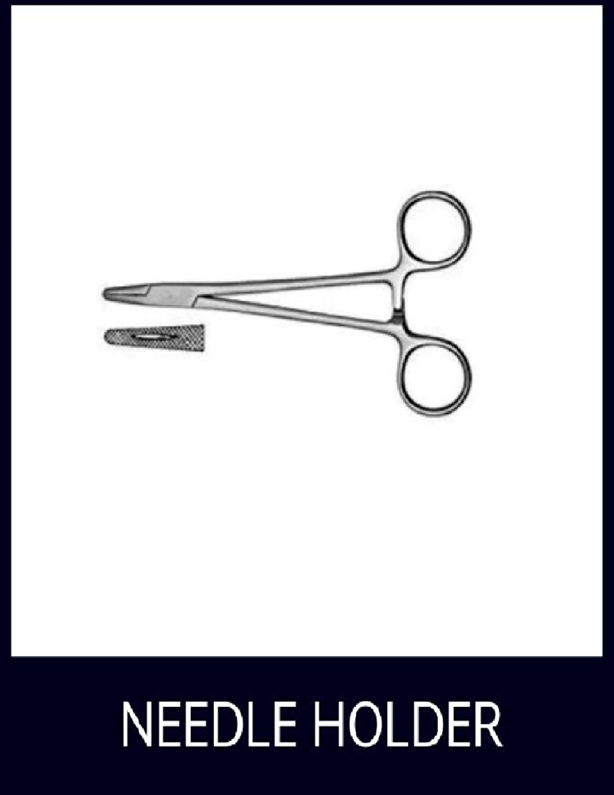 Surgical- Instruments - Bachelors of science in nursing - NEEDLE HOLDER ...
