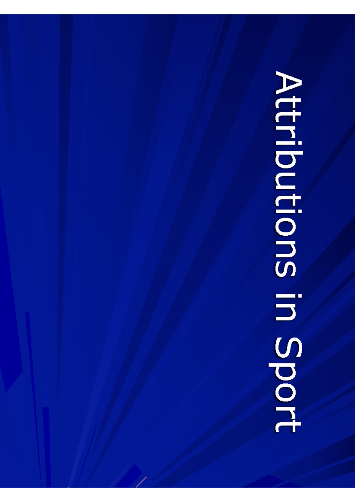 Attribution Theory Lecture Notes - Attributions in Sport sport ...