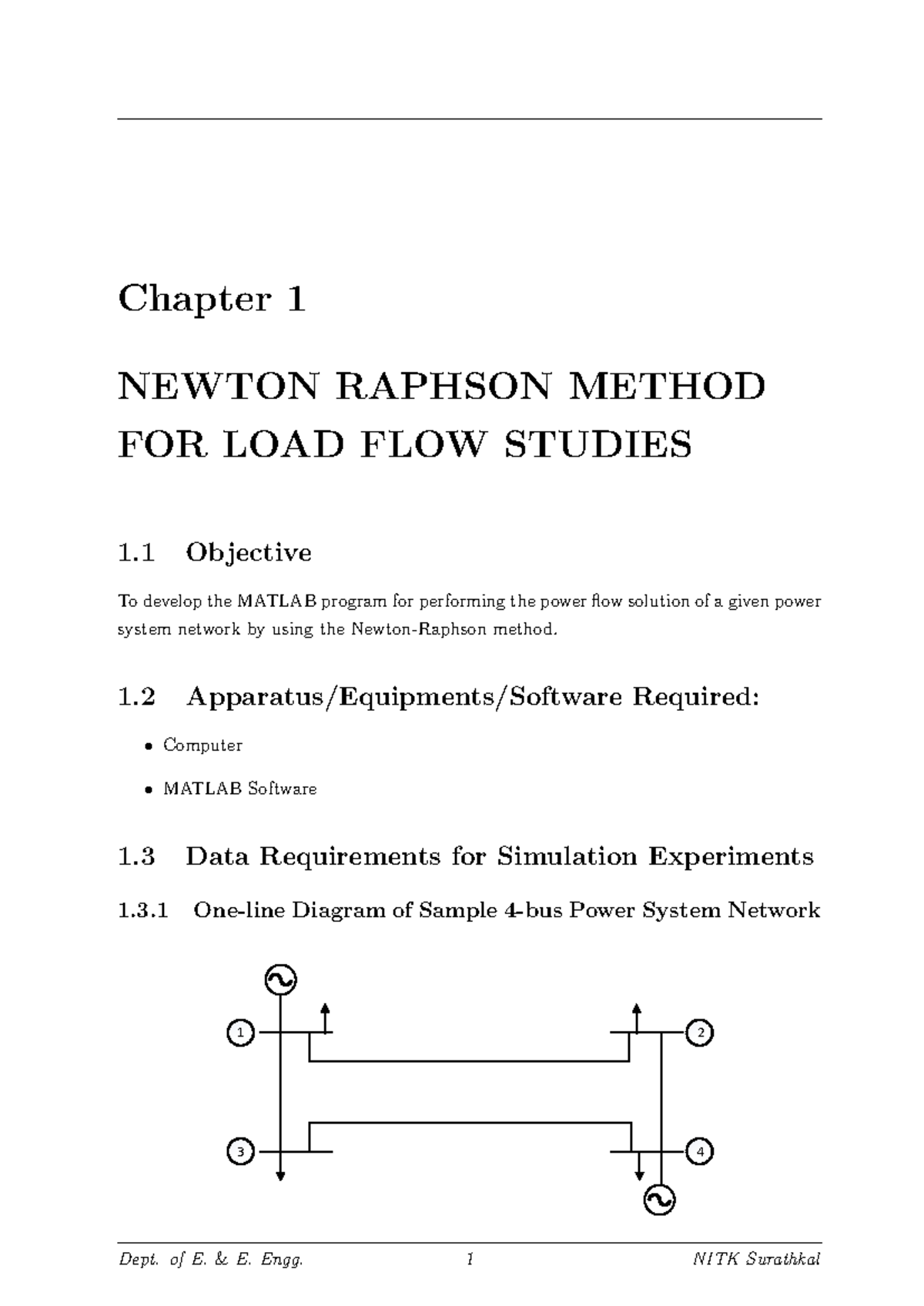 Power Flow NR - Hard peper - Chapter 1 NEWTON RAPHSON METHOD FOR LOAD FLOW STUDIES 1 Objective ...