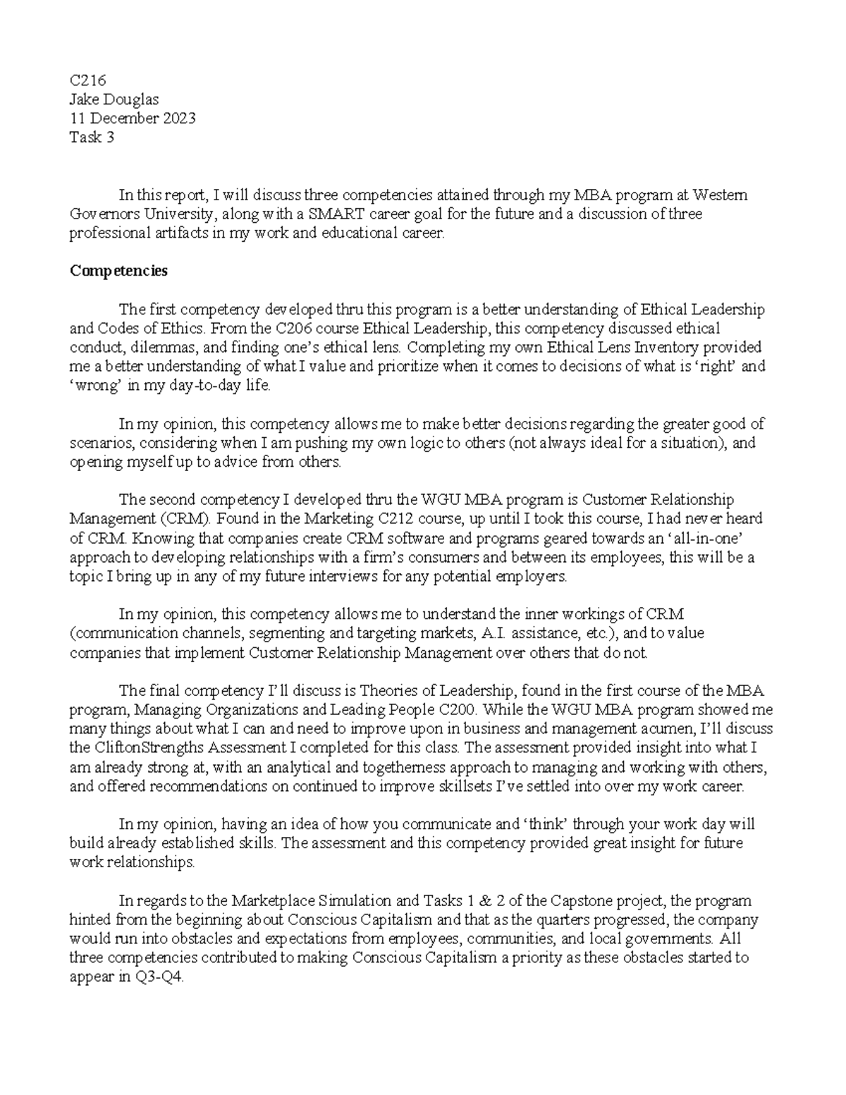 Task 3 - Task 3 - C Jake Douglas 11 December 2023 Task 3 In this report, I will discuss three ...