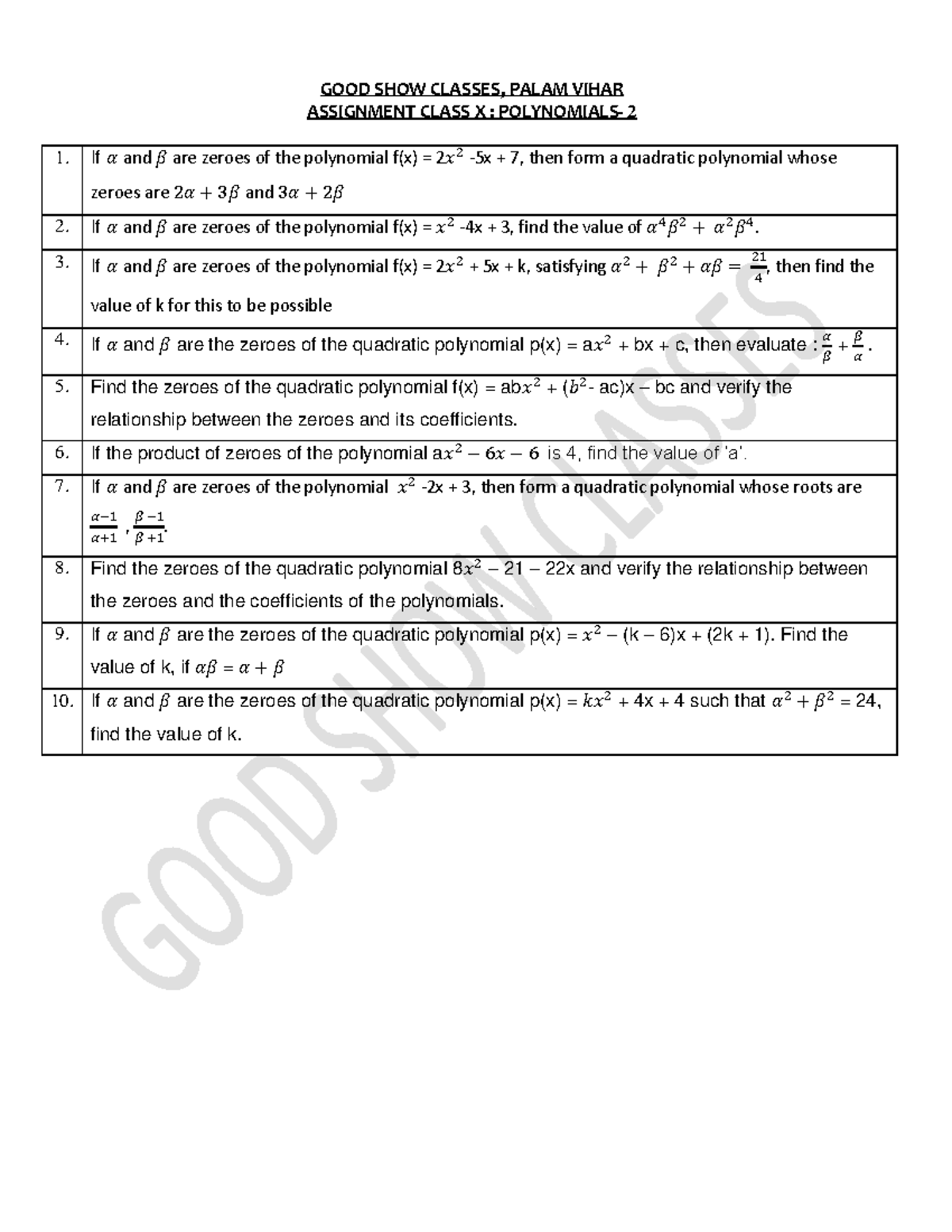 Polynomials -2 - idk - GOOD SHOW CLASSES, PALAM VIHAR ASSIGNMENT CLASS X : POLYNOMIALS- 2 If and ...