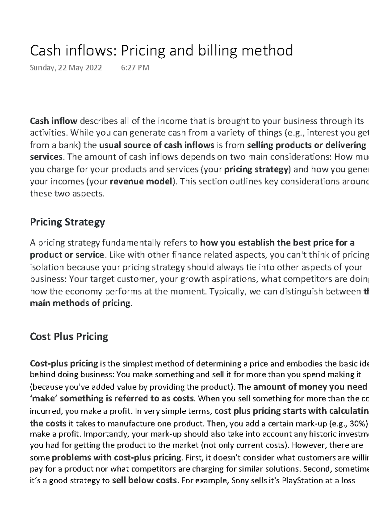 Cash inflows Pricing and billing method - Cash inflow describes all of the income that is ...