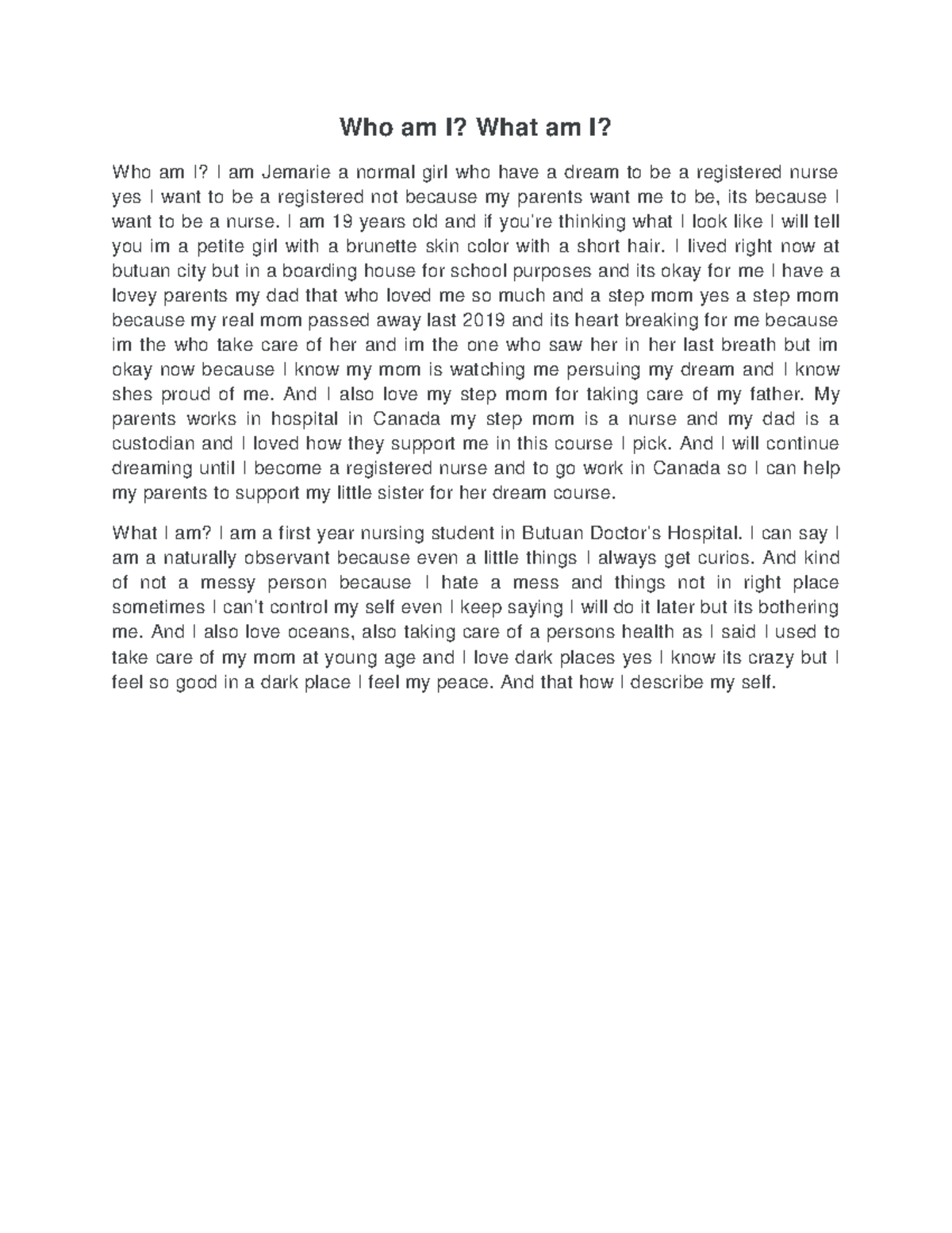 Who am I - WHO I AM - Who am I? What am I? Who am I? I am Jemarie a ...