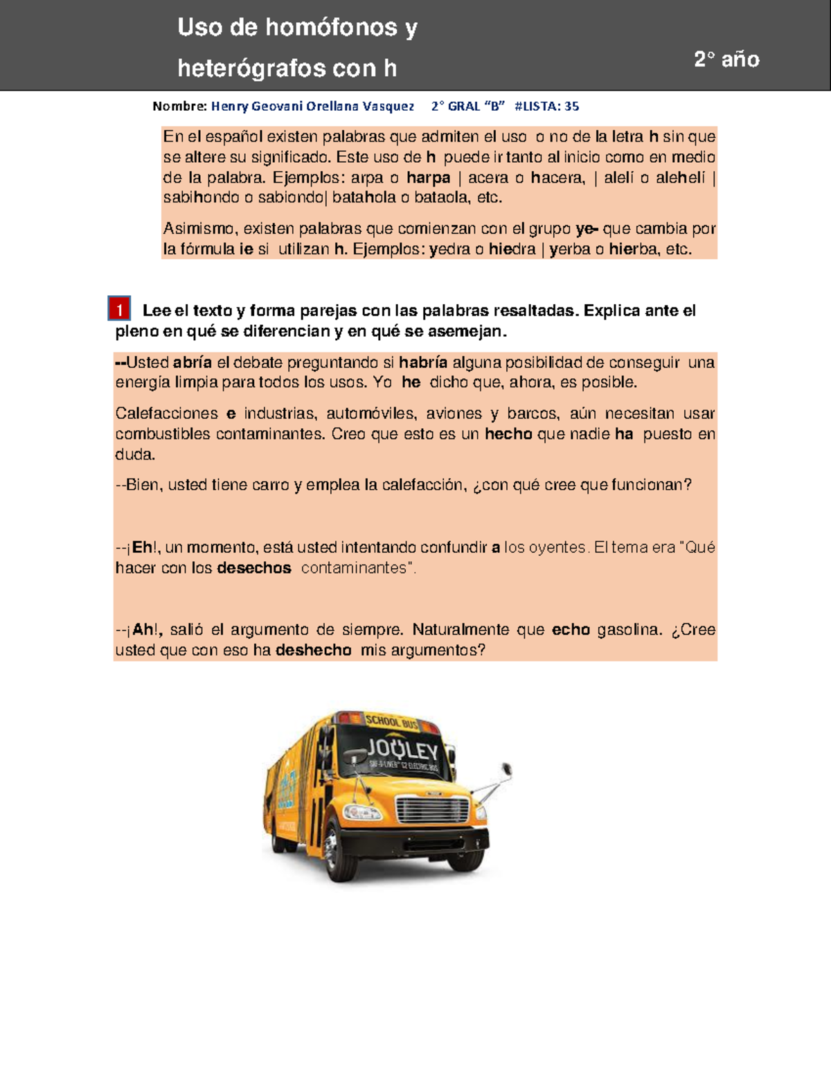 USO DE Homofos Henry Orellana - Nombre: Henry Geovani Orellana Vasquez ...