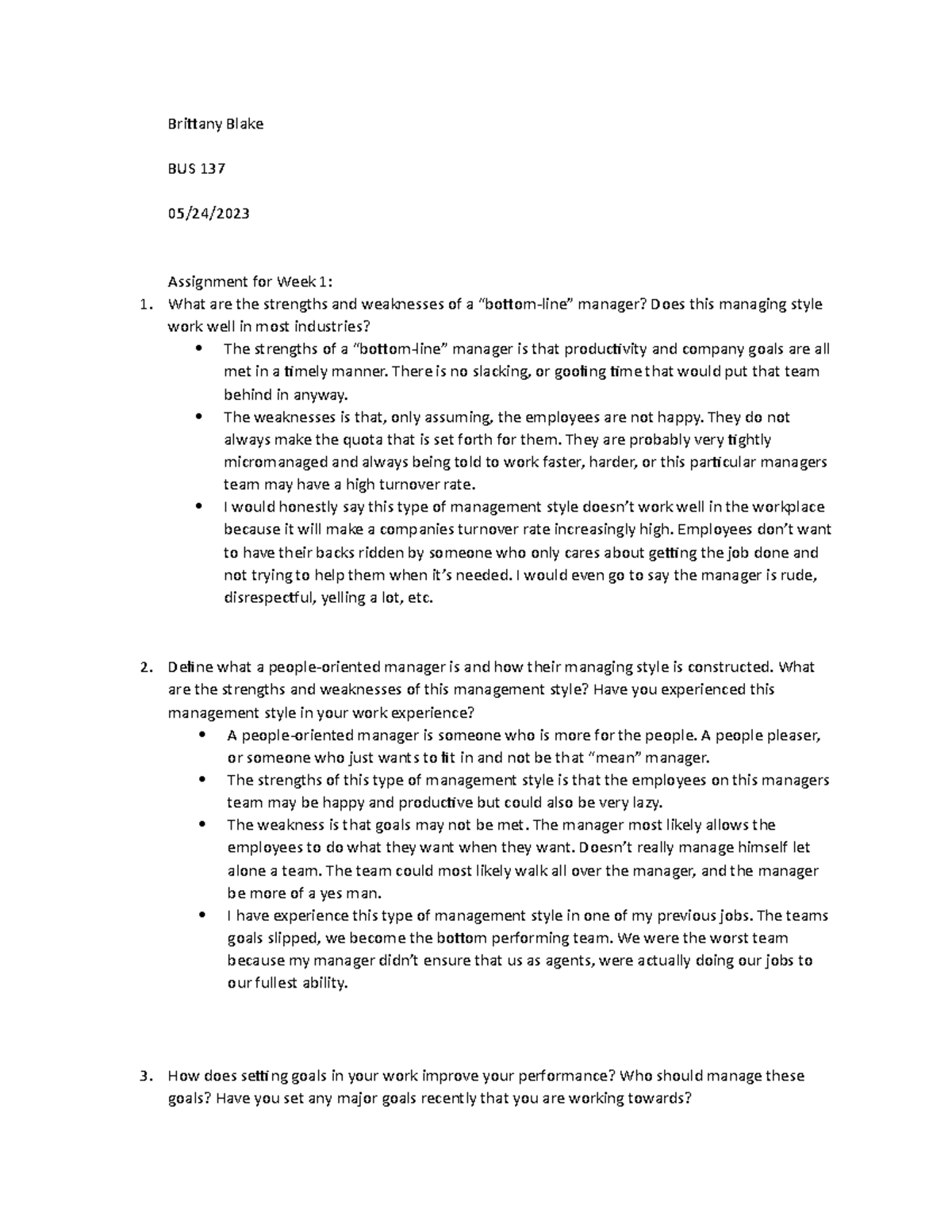 Week 1 Assignment - Brittany Blake BUS 137 05/24/ Assignment for Week 1: What are the strengths ...