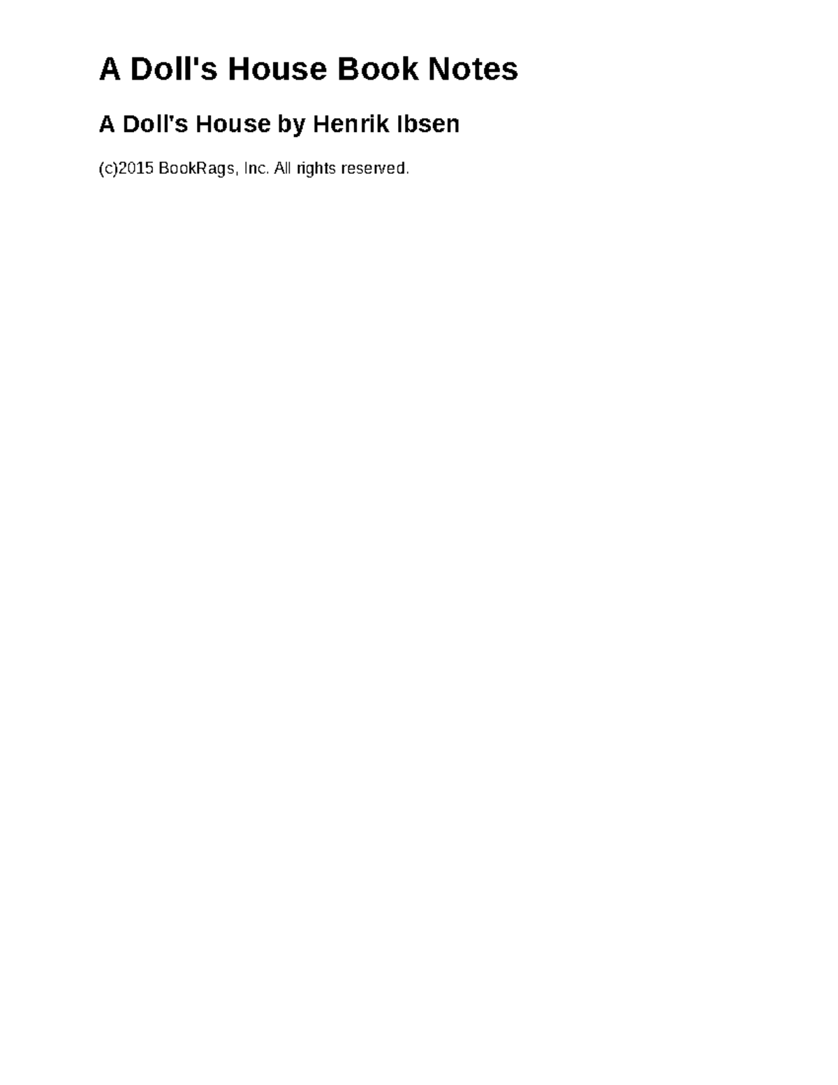 Dh-notes - notes - A Doll's House Book Notes A Doll's House by Henrik ...