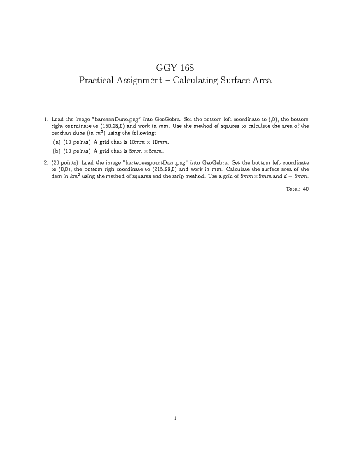 Ggy 168 practical assignment surface area - HIST312 - NWU - Studocu