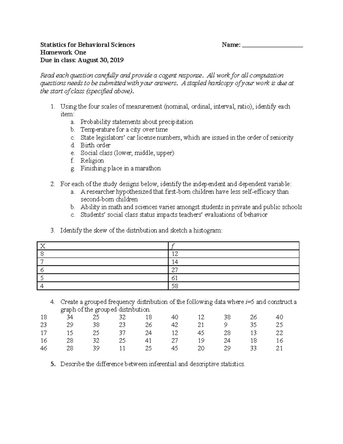 Homework one - Professor Dr. Grady - Statistics for Behavioral Sciences ...