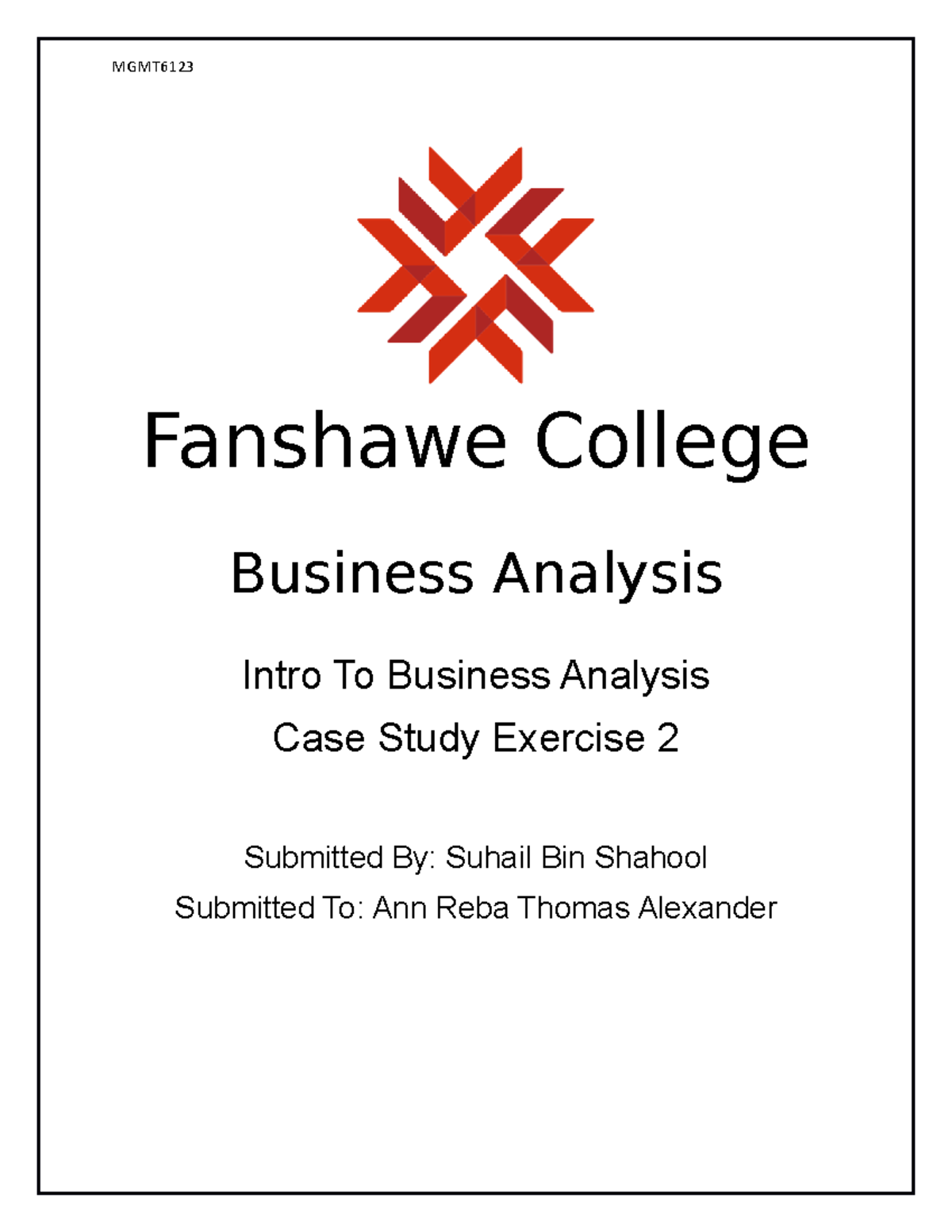 Case study 2 Intro to BA - Case 2 - MGMT Fanshawe College Business ...