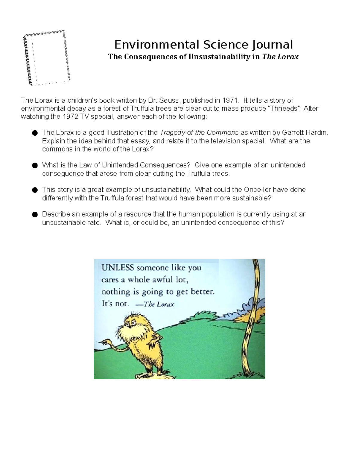 Journal Entry - Lorax - Environmental Science Journal The Consequences ...