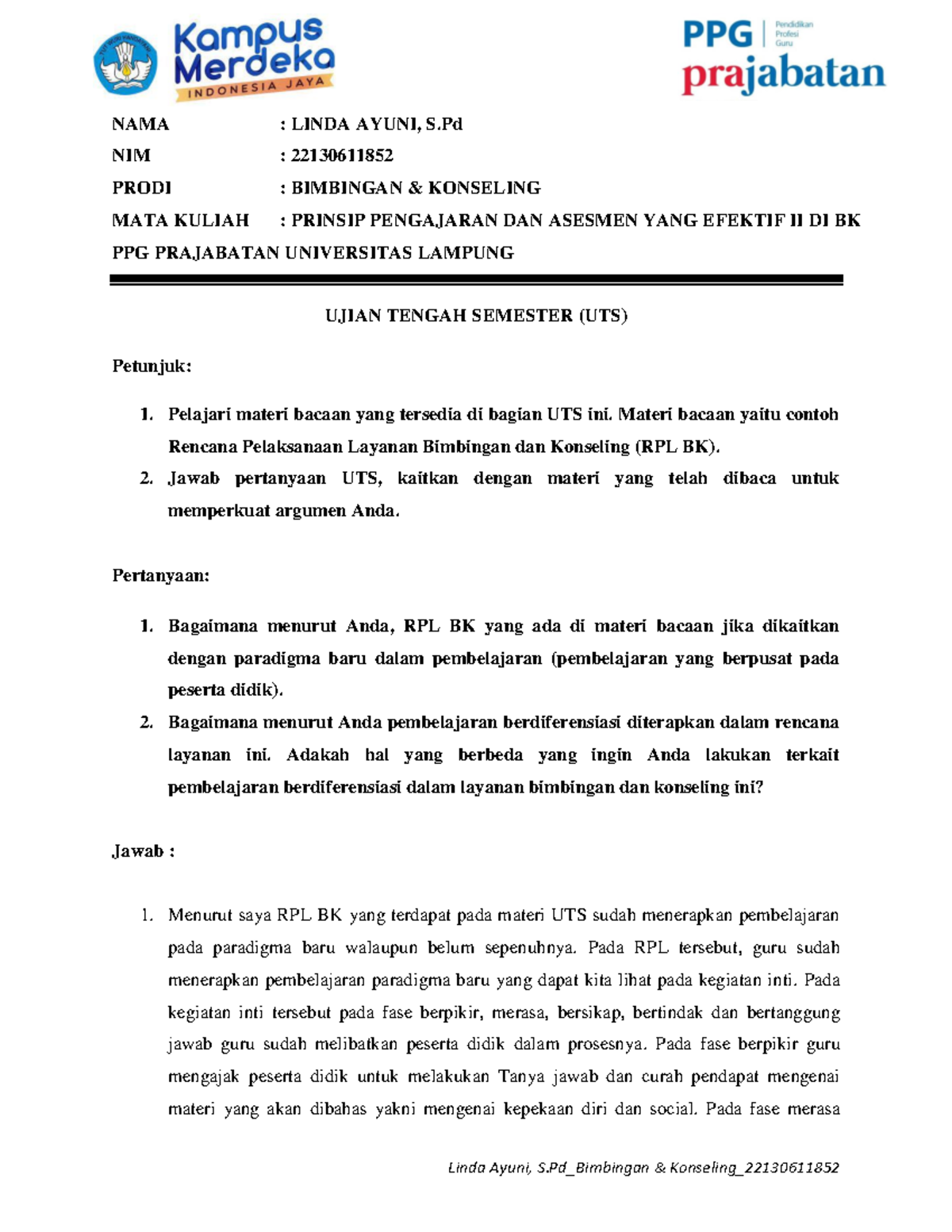 UTS PPA II Linda Ayuni 22130611852 - Linda Ayuni, S_Bimbingan & Konseling_ NAMA : LINDA AYUNI, S ...