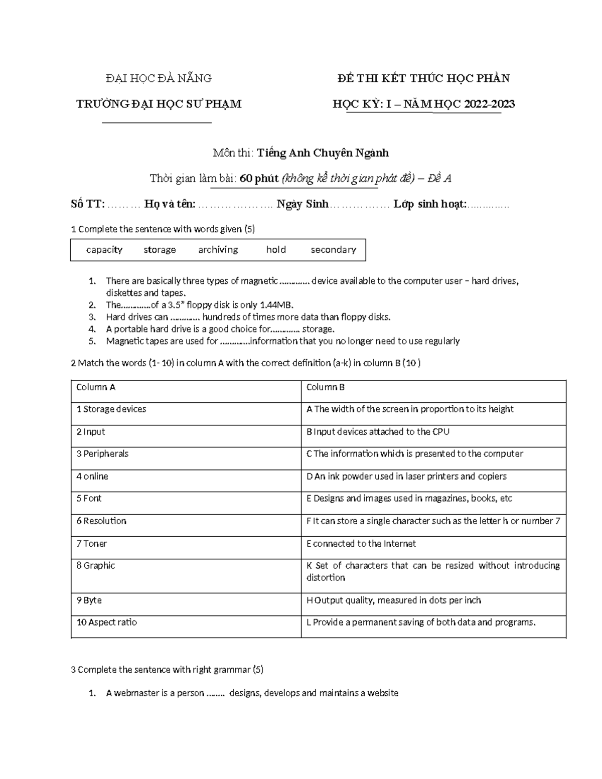 De Thi Cuoi Ky DEA HK1 2022 2023 - ĐẠI HỌC ĐÀ NẴNG TRƯỜNG ĐẠI HỌC SƯ PHẠM ĐỀ THI KẾT THÚC HỌC ...