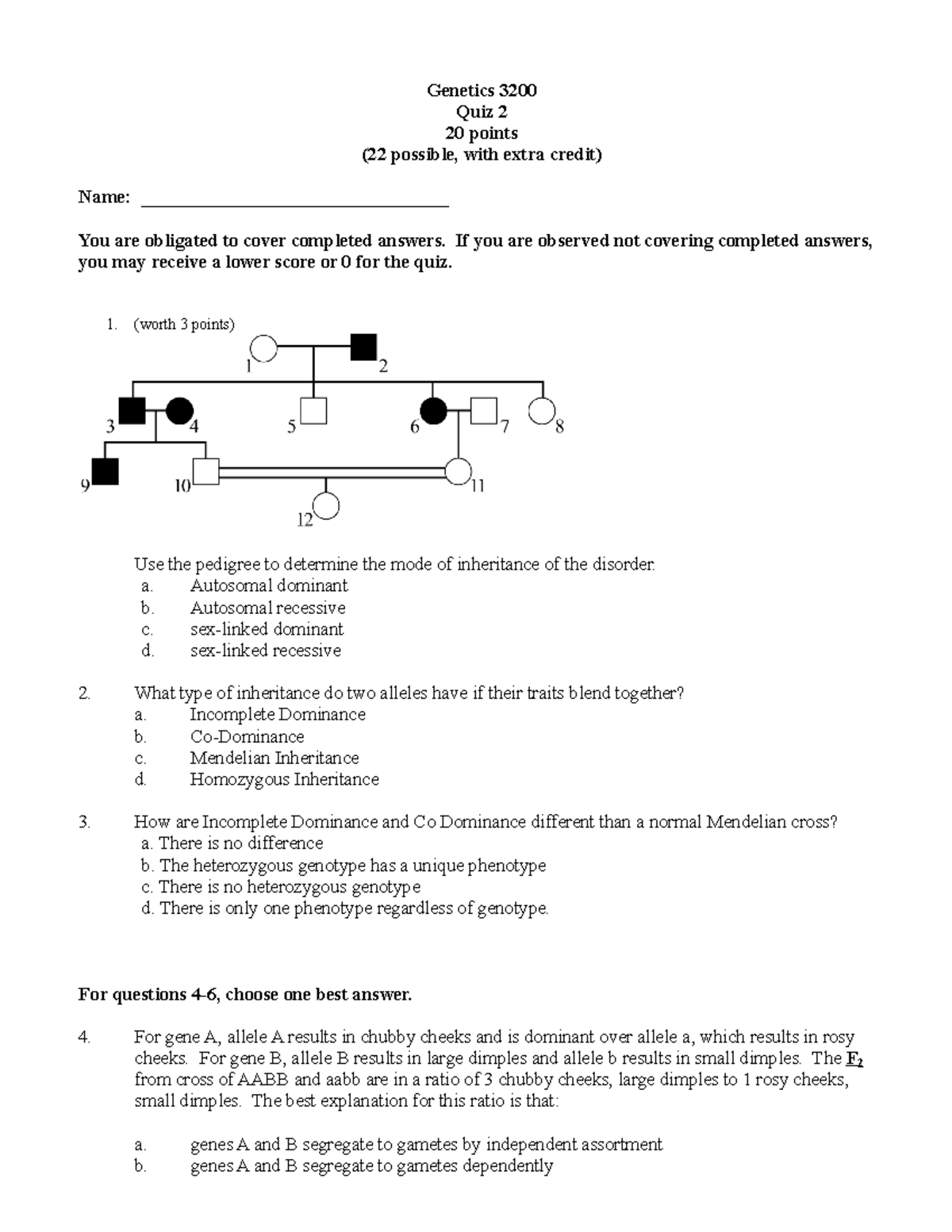 Quiz 2 F22 - Quiz dihybrid inheritance - Genetics 3200 Quiz 2 20 points ...