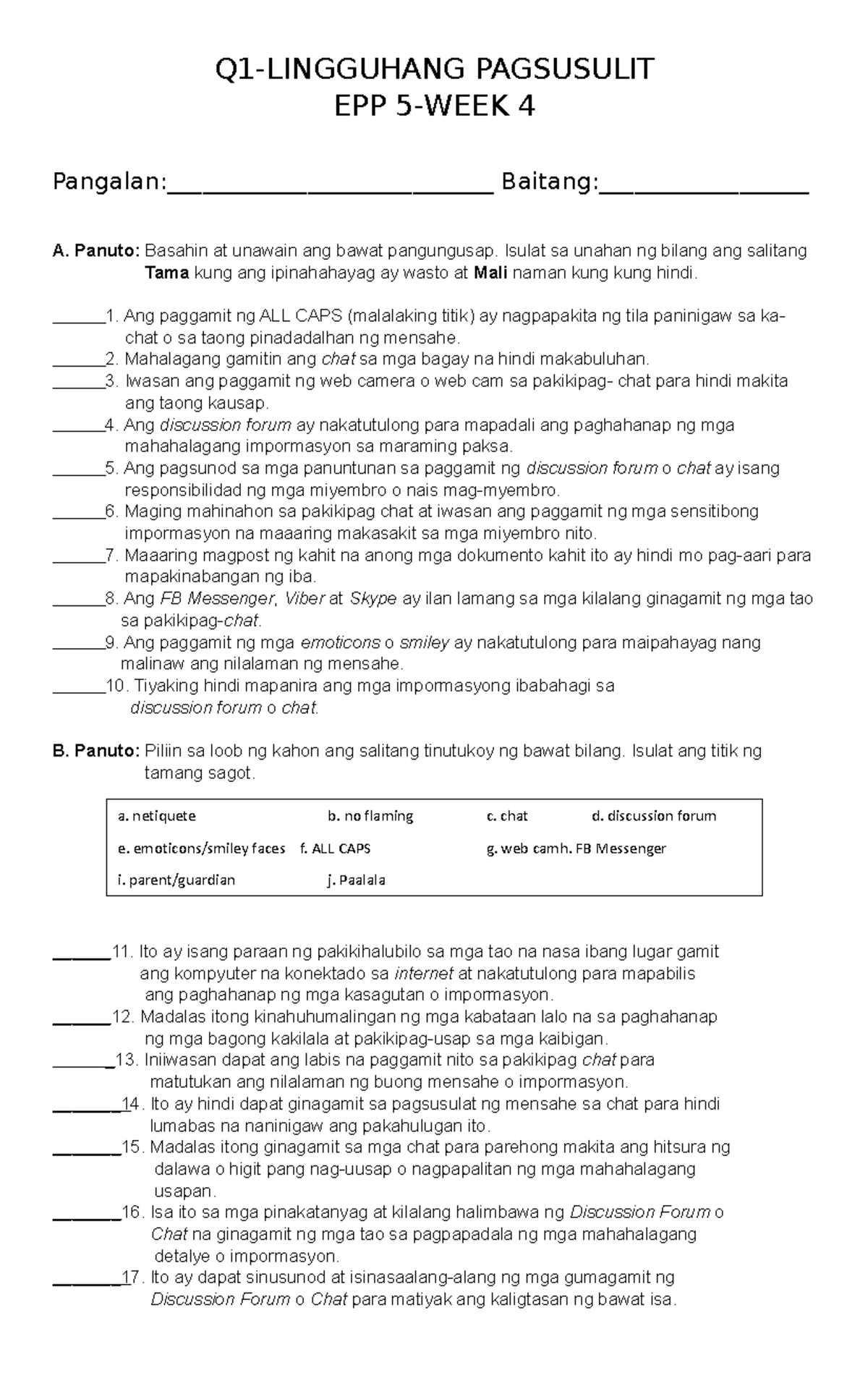 Q1 ICT EPP 5 Weekly TEST 4 - a. netiquete b. no flaming c. chat d ...