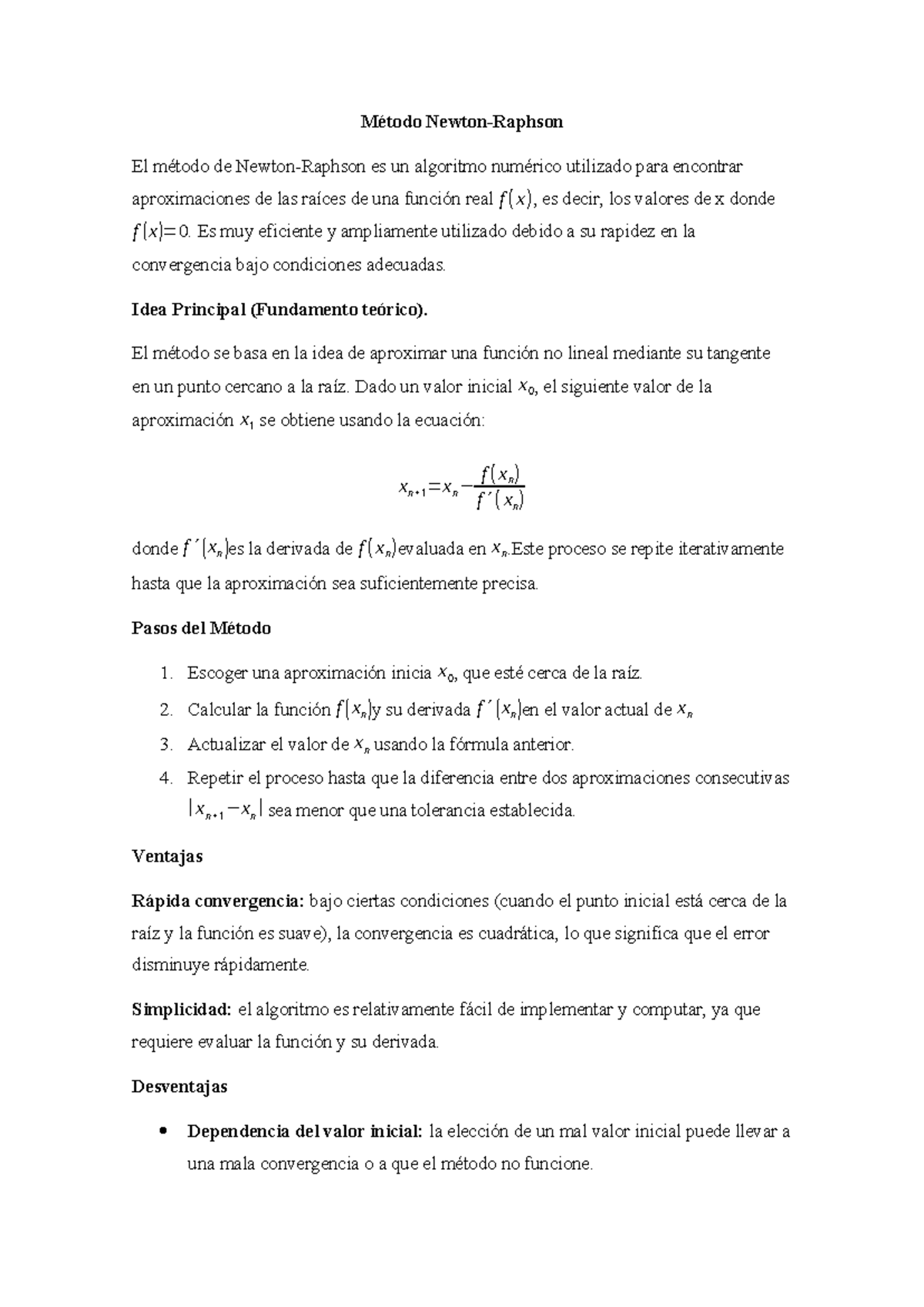 Método Newton Raphson Resumen - Método Newton-Raphson El método de Newton-Raphson es un ...