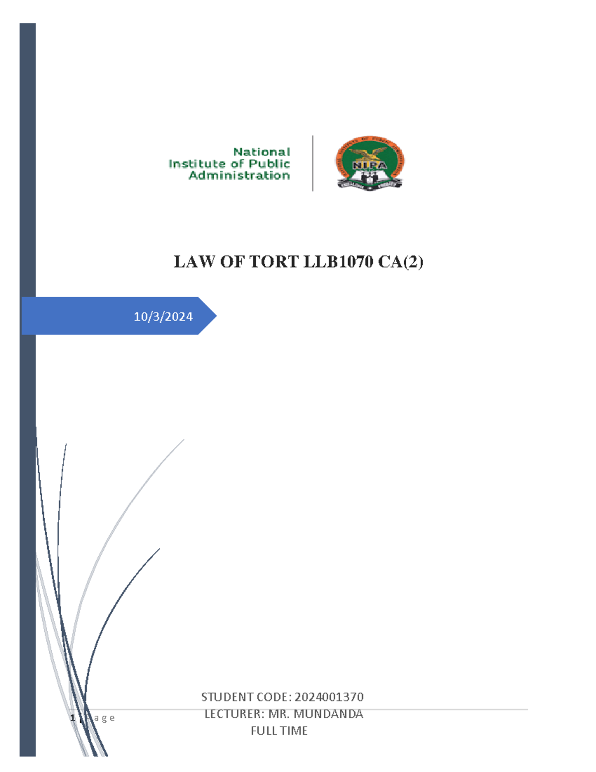 Second TORT LAW Assignment - 1 | P a g e 10/3/ LAW OF TORT LLB1070 CA(2 ...