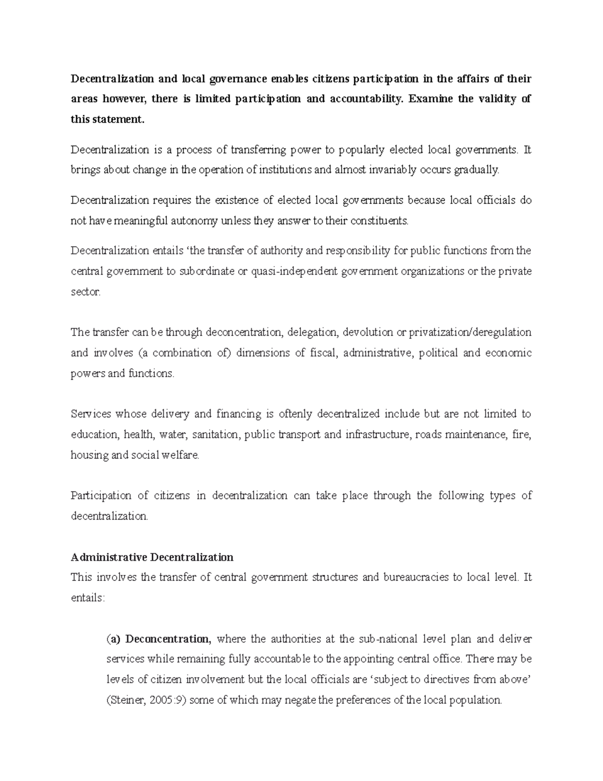 Decentralization - Examine the validity of this statement ...