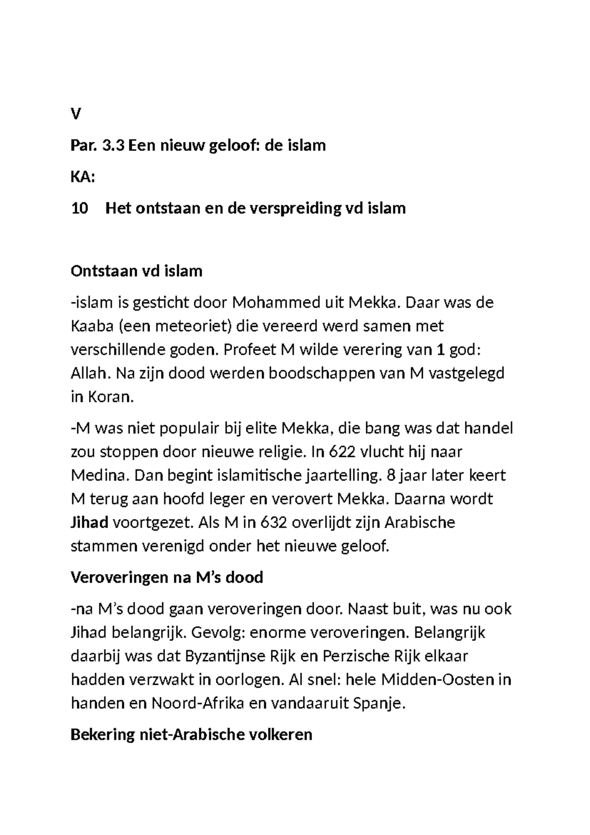 4V-par - V Par. 3 Een nieuw geloof: de islam KA: 10 Het ontstaan en de ...