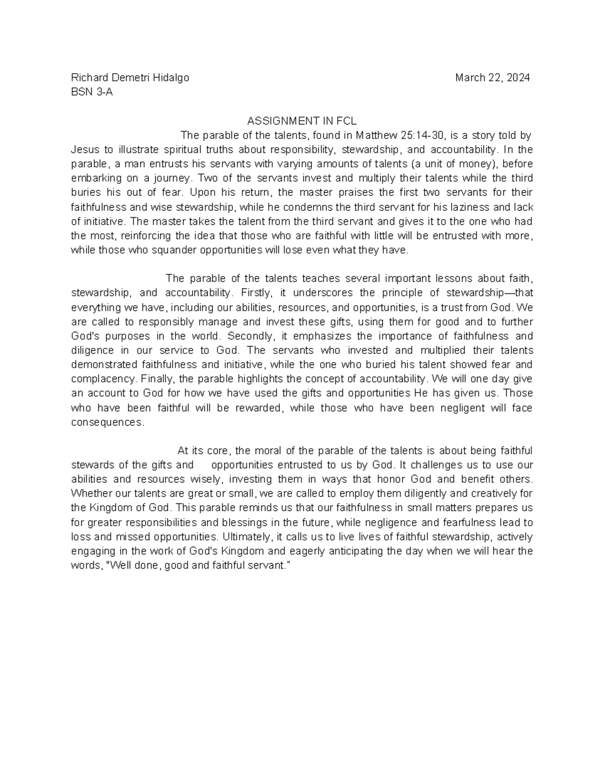 FCL Assignment - Richard Demetri Hidalgo March 22, 2024 BSN 3-A ASSIGNMENT IN FCL The parable of ...