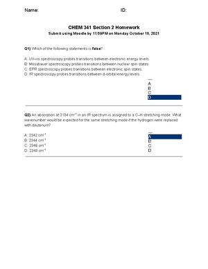 HW 4 - Homework problem set with solutions - CHEM 341 Section 4 Homework Submit using Moodle by ...