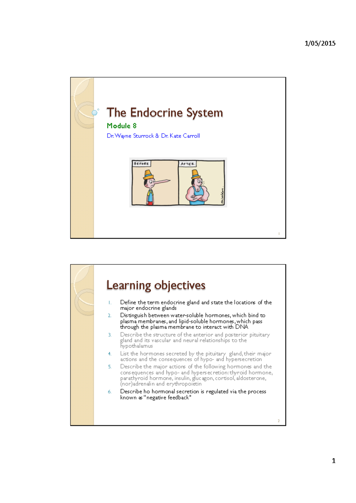 Module 8 Endocrine System - 1/05/2015& The Endocrine System Module 8 Dr ...