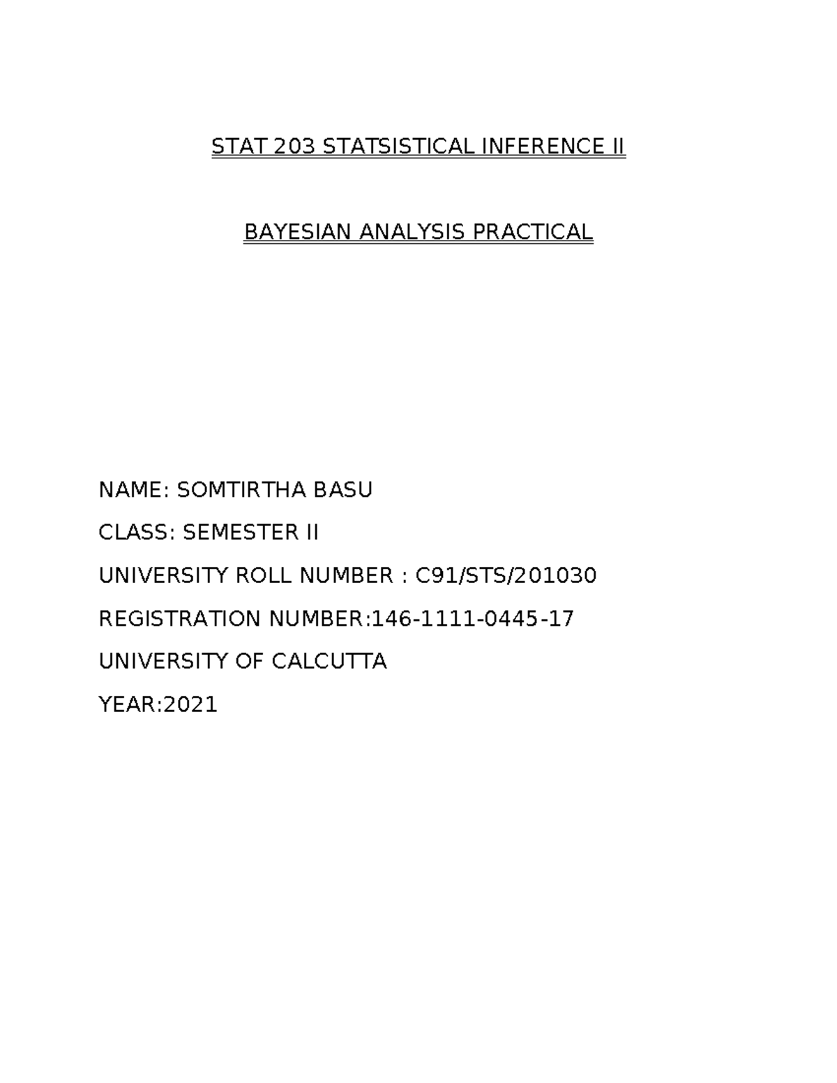 Bayesian Analysis - STAT 203 STATSISTICAL INFERENCE II BAYESIAN ...