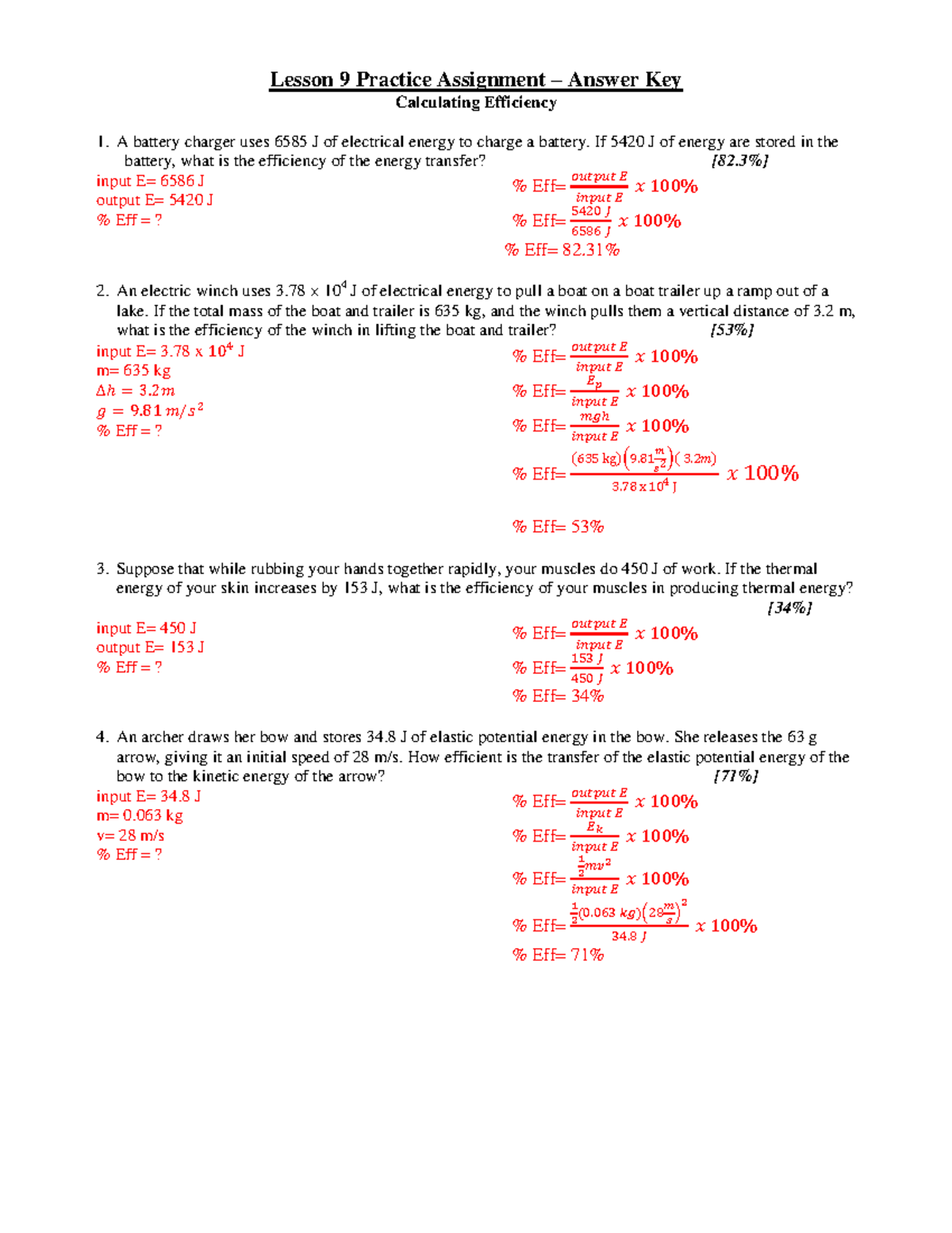 9 Efficiency science 10-2 - Lesson 9 Practice Assignment – Answer Key Calculating Efficiency 1 ...