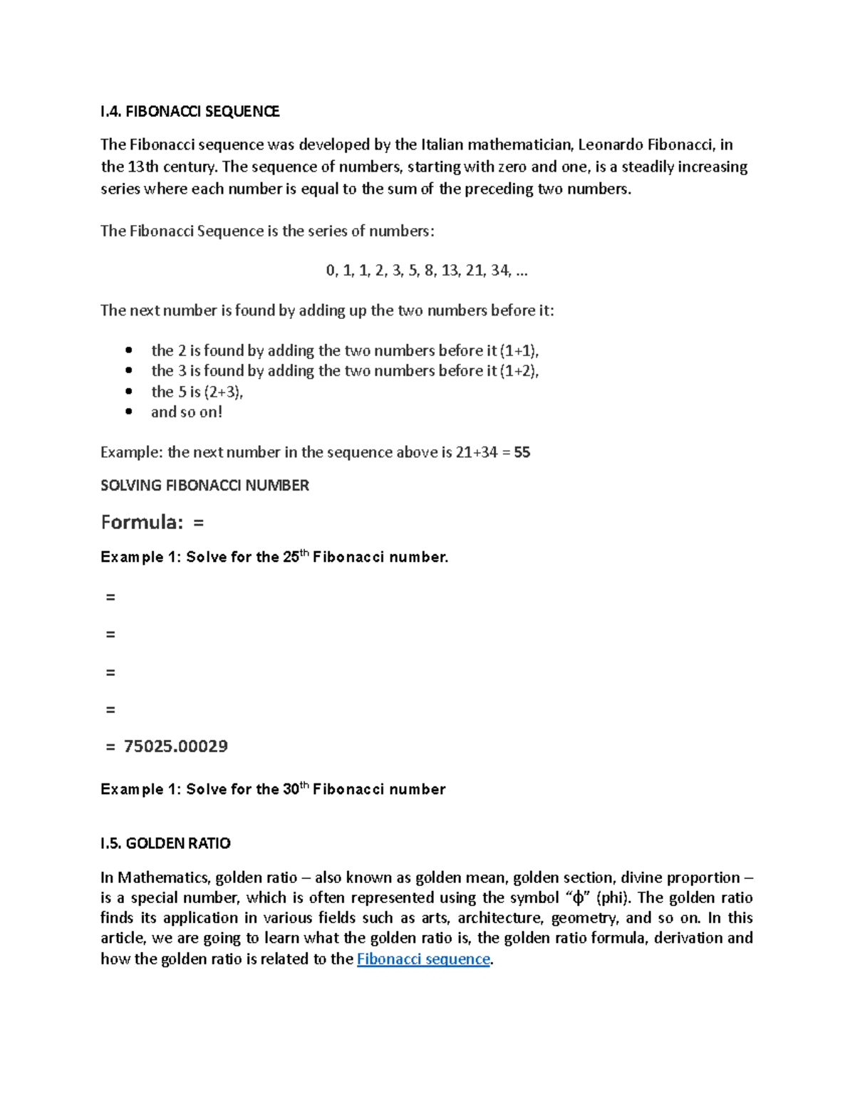 Fibonacci Sequence I Fibonacci Sequence The Fibonacci Sequence Was Developed By The Italian 