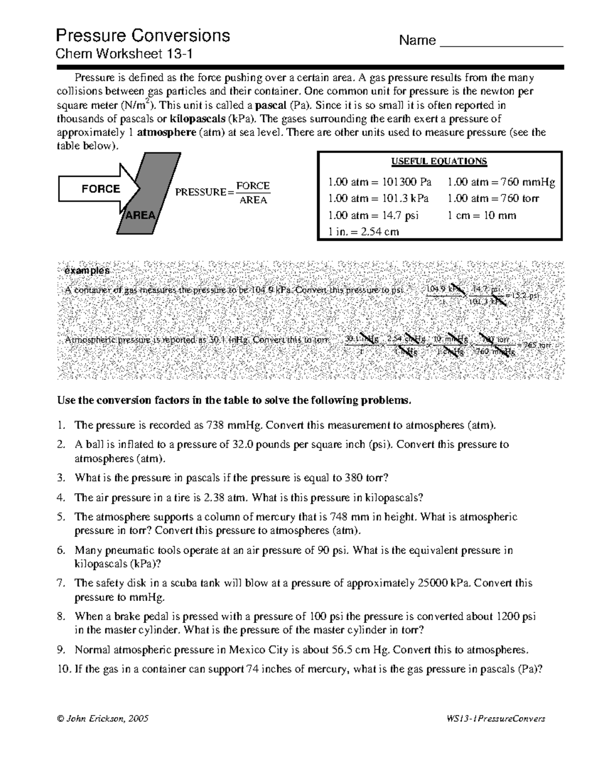 Pressure Conversion Worksheet 13-1 - Chemistry - © John Erickson, 2005 ...