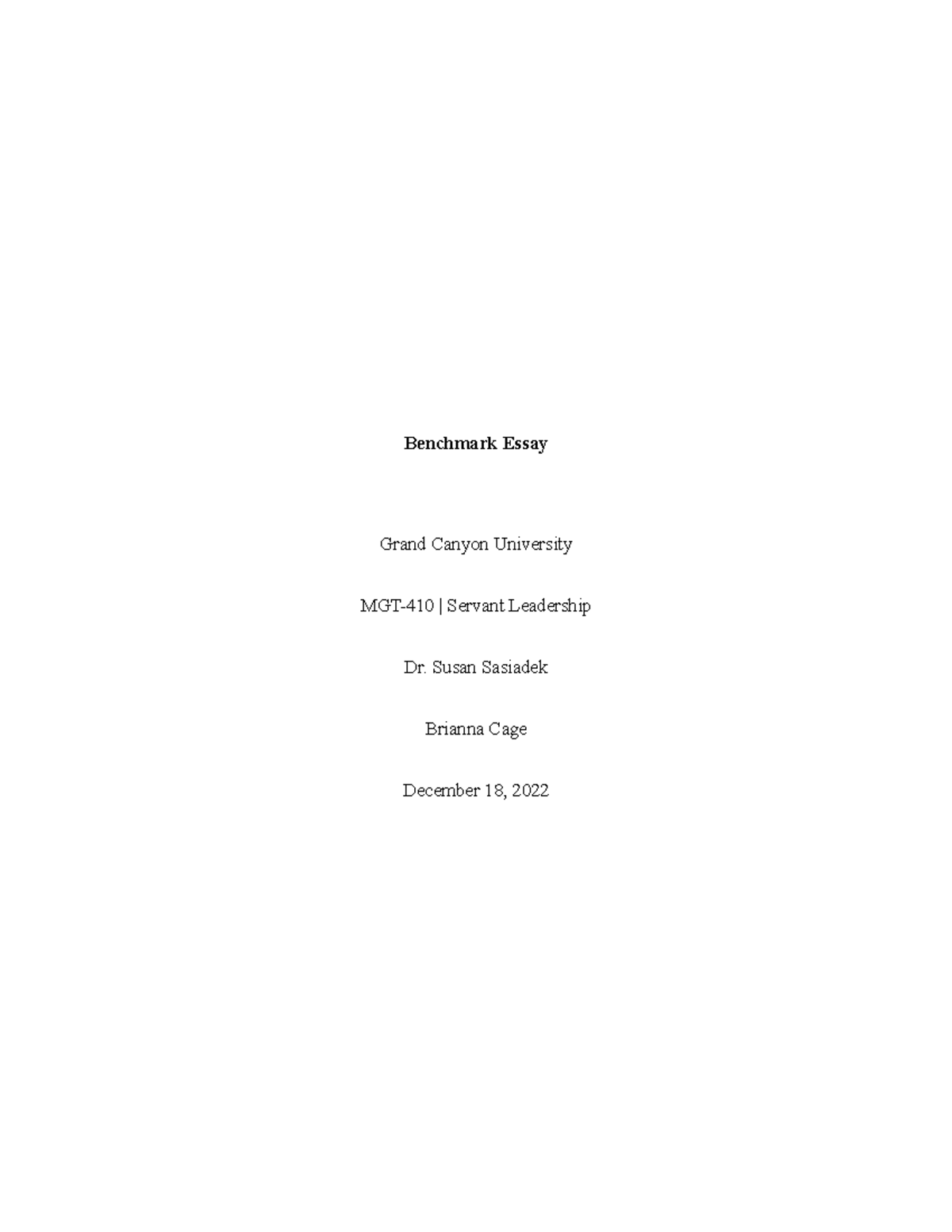 Benchmark MGT410 - Benchmark Essay Grand Canyon University MGT-410 ...