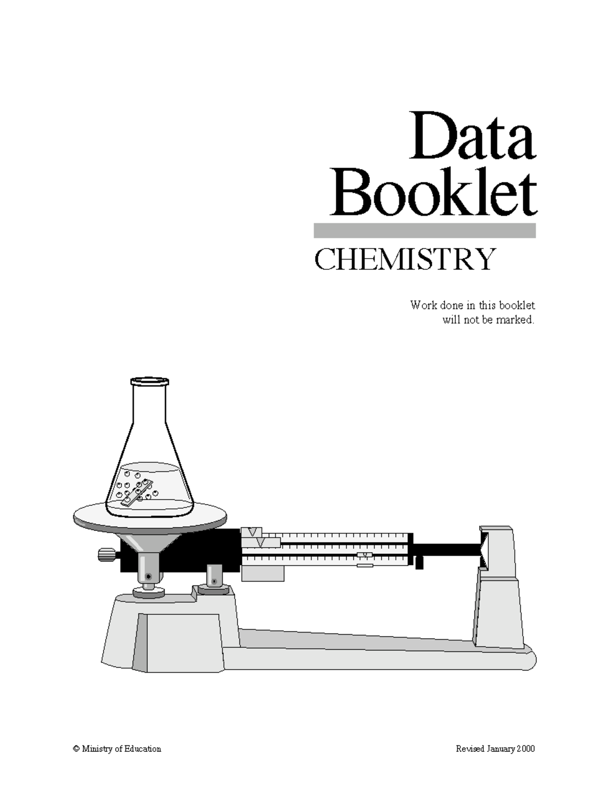 Data Booklet - © Ministry of Education Revised January 2000 Data ...