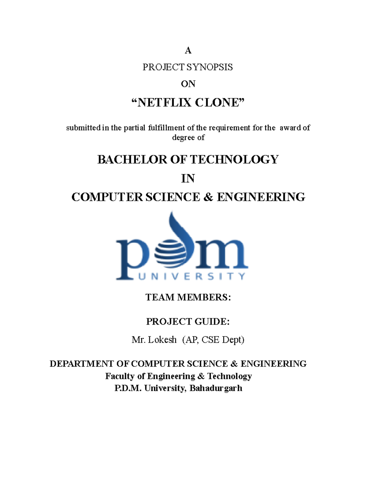 Netflix-Clone - Netflix-Clone - A PROJECT SYNOPSIS ON “NETFLIX CLONE” submitted in the partial ...