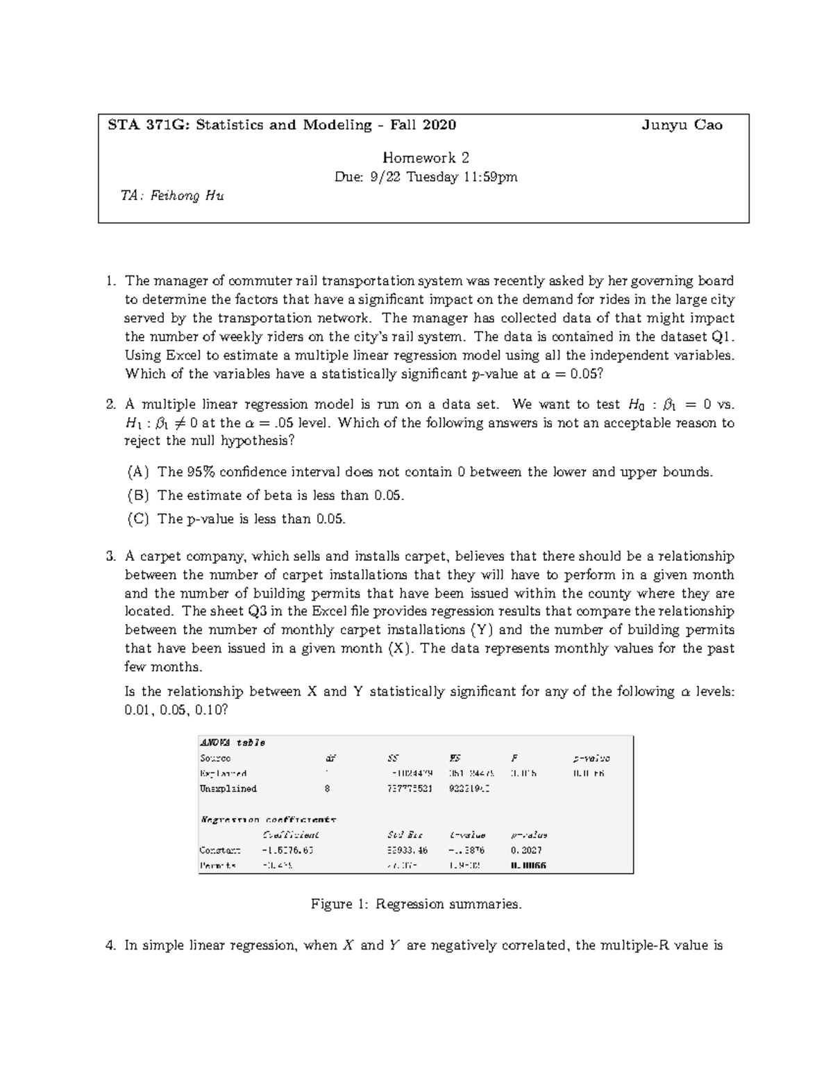 HW2 - Homework 3 PDF probabilities and distributions - STA 371G: Statistics and Modeling - Fall ...