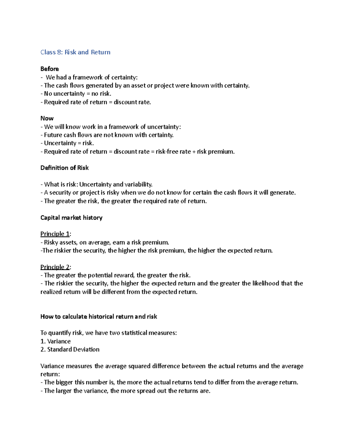 Finance Final - résumé - Class 8: Risk and Return Before We had a framework of certainty: The ...