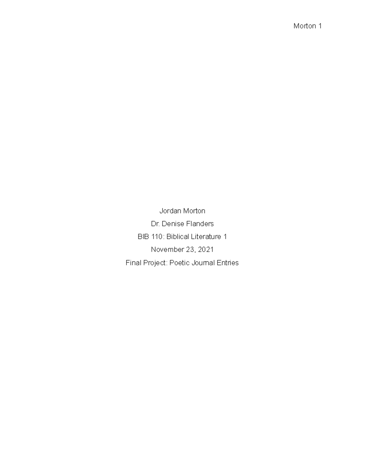 BIB 110 Final Project - Jordan Morton Dr. Denise Flanders BIB 110 ...
