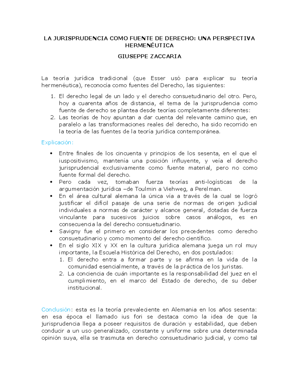 Resumen. LA Jurisprudencia COMO Fuente DE Derecho Zaccaría (1) - LA JURISPRUDENCIA COMO FUENTE ...