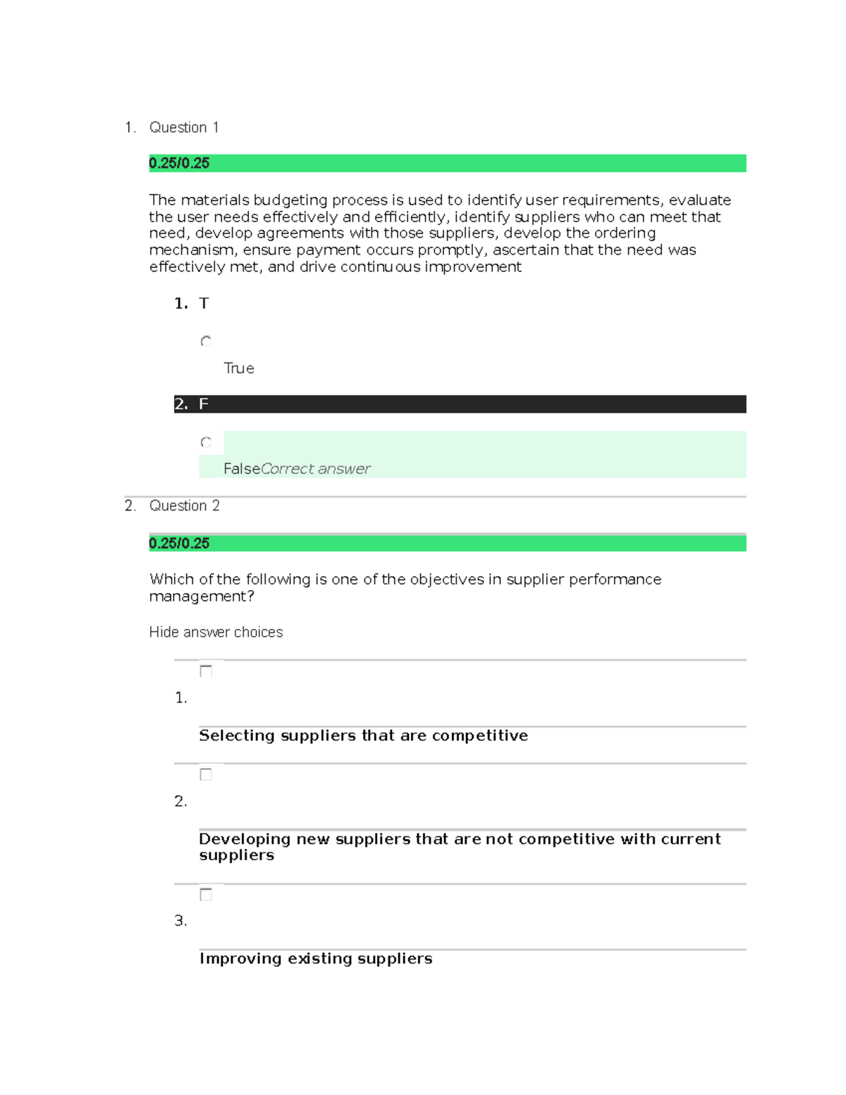 Purchasing - Quiz-1 - Question 1 0/0. The materials budgeting process ...