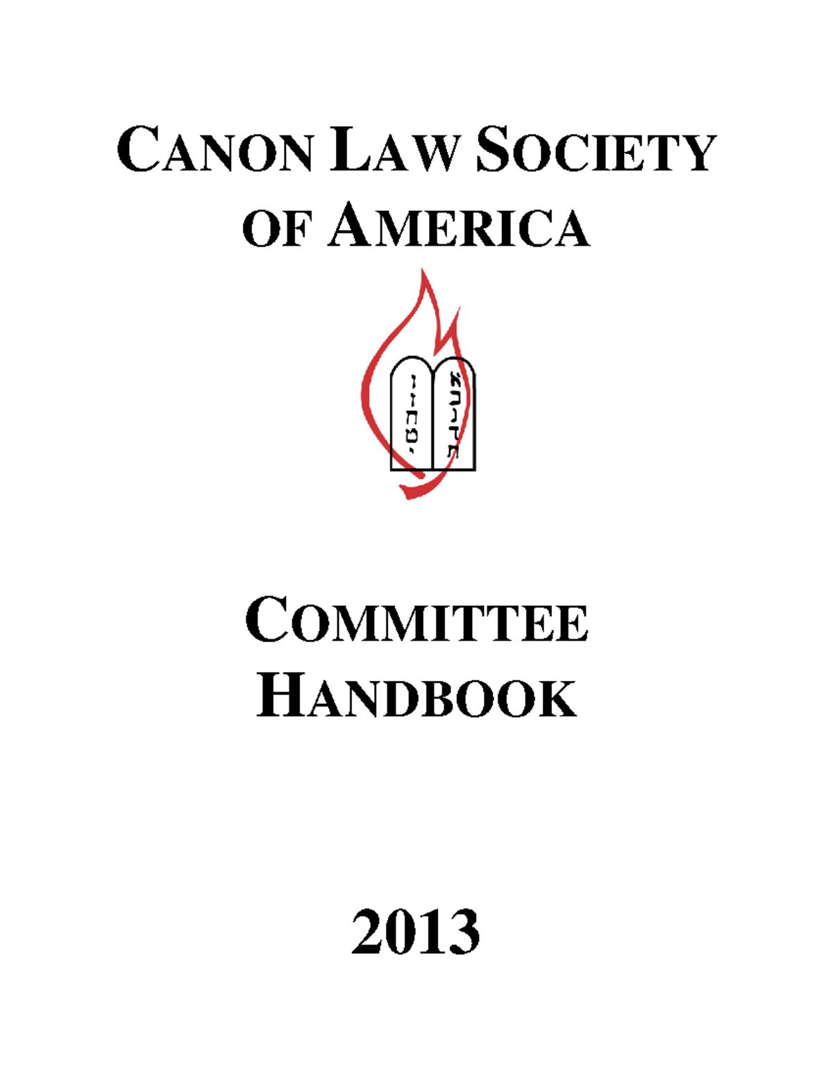 CLSA Committee Handbook 2013 - The Handbook has been developed as a resource to assist you and ...