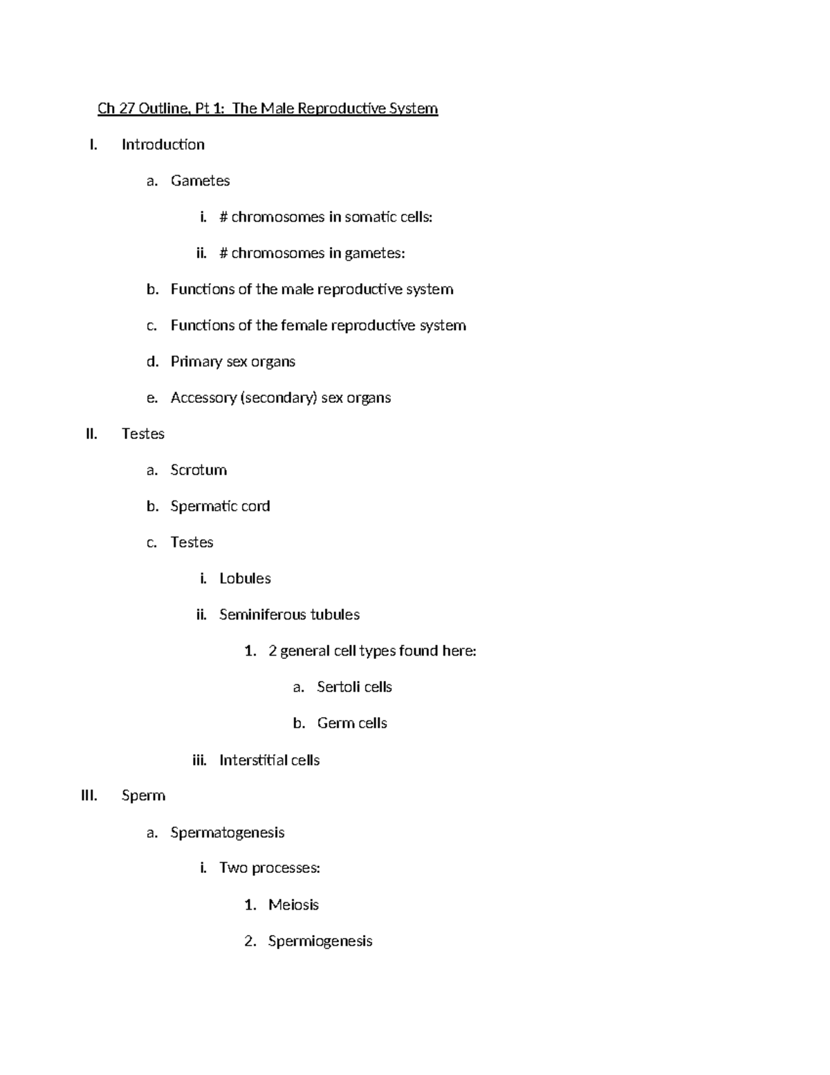 Ch 27, Pt 1 Outline - n/a - Ch 27 Outline, Pt 1: The Male Reproductive System I. Introduction a ...